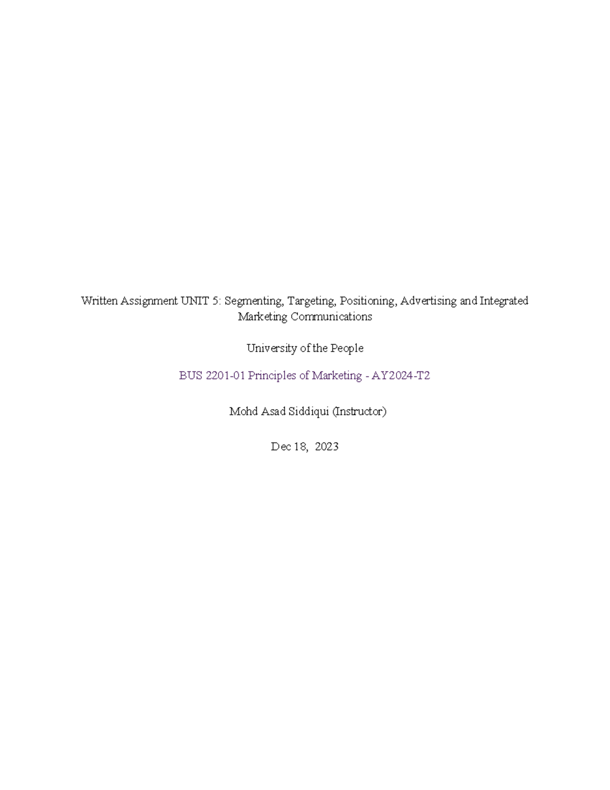 written assignments - Written Assignment UNIT 5: Segmenting, Targeting ...