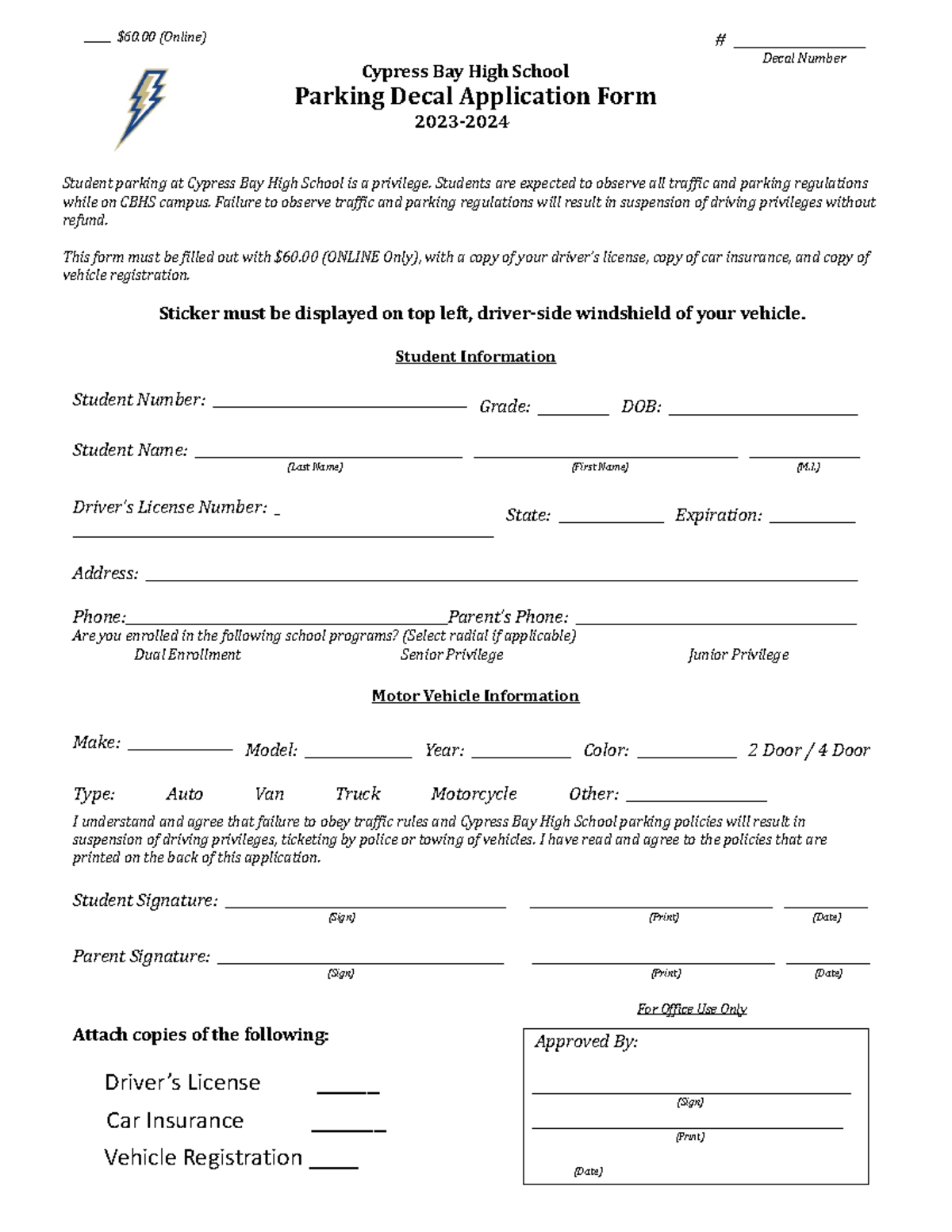 Parking Decal App Form - $60 (Online) Cypress Bay High School Parking ...