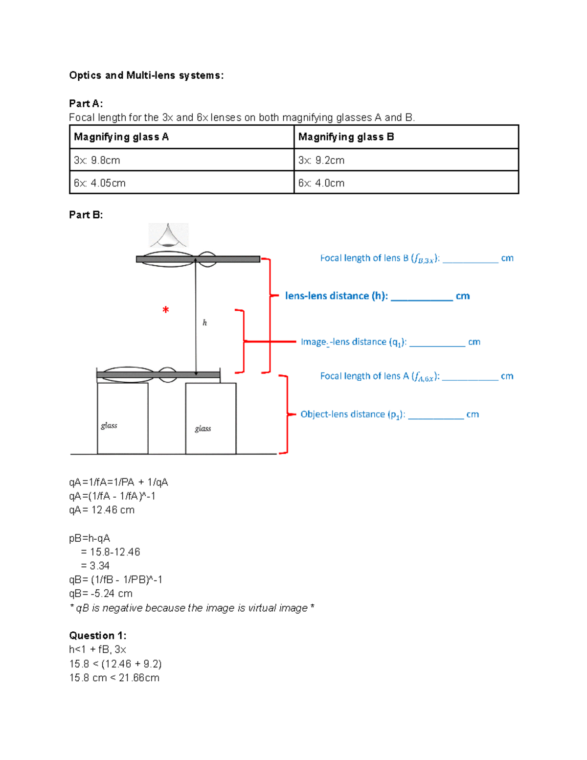 Physics lab 2 - physic lab 2 - Optics and Multi-lens systems: Part A: Focal length for the 3x ...