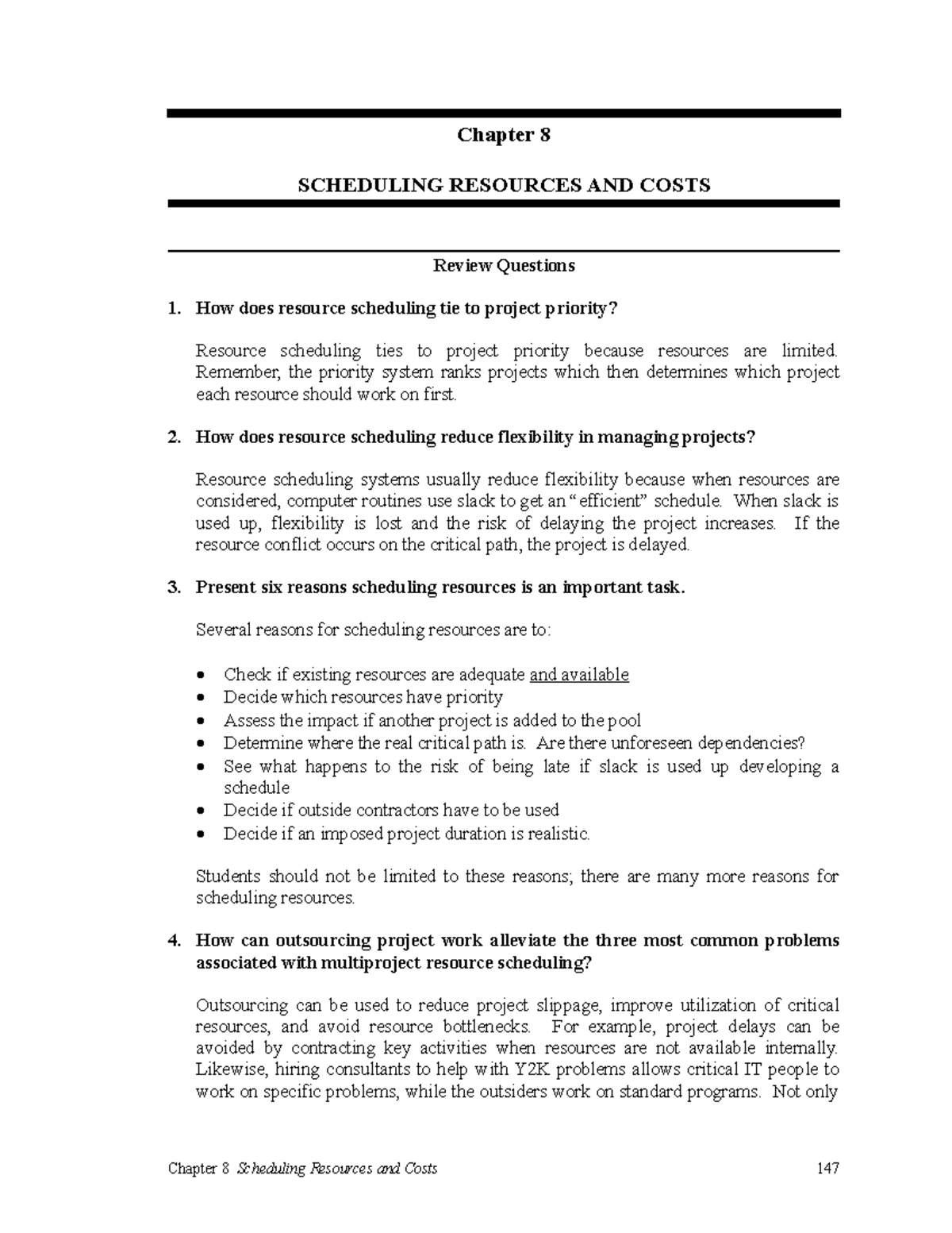 Pdfcoffee - easy - Chapter 8 SCHEDULING RESOURCES AND COSTS Review Questions How does resource ...