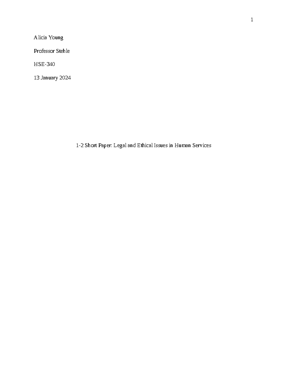 HSE 340 Module One Short Paper - Google Docs - Alicia Young Professor ...