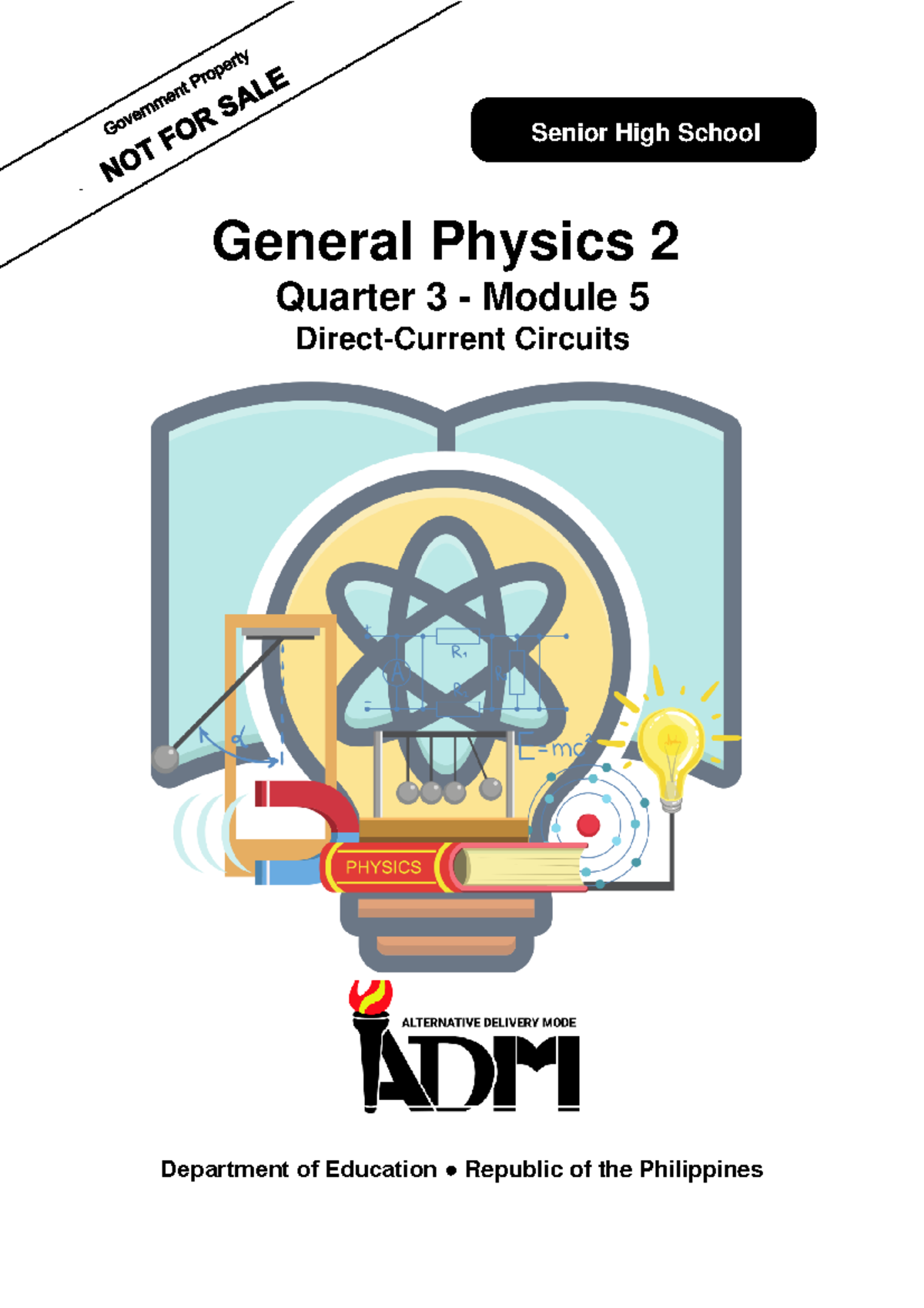 Teacher's guide - NOT General Physics 2 Quarter 3 - Module 5 ...