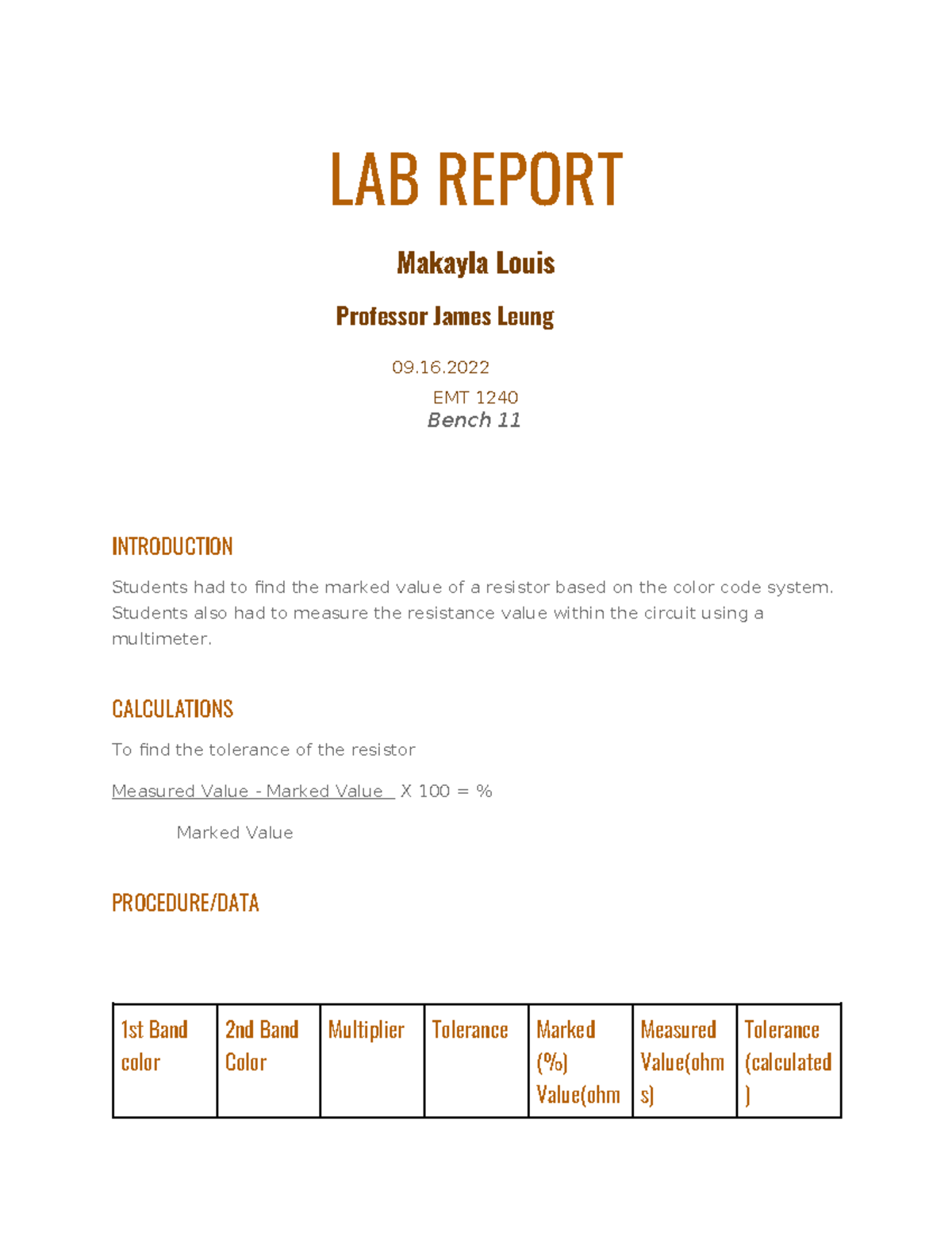 Lab 2 - lab 2 - LAB REPORT Makayla Louis Professor James Leung 09. EMT ...