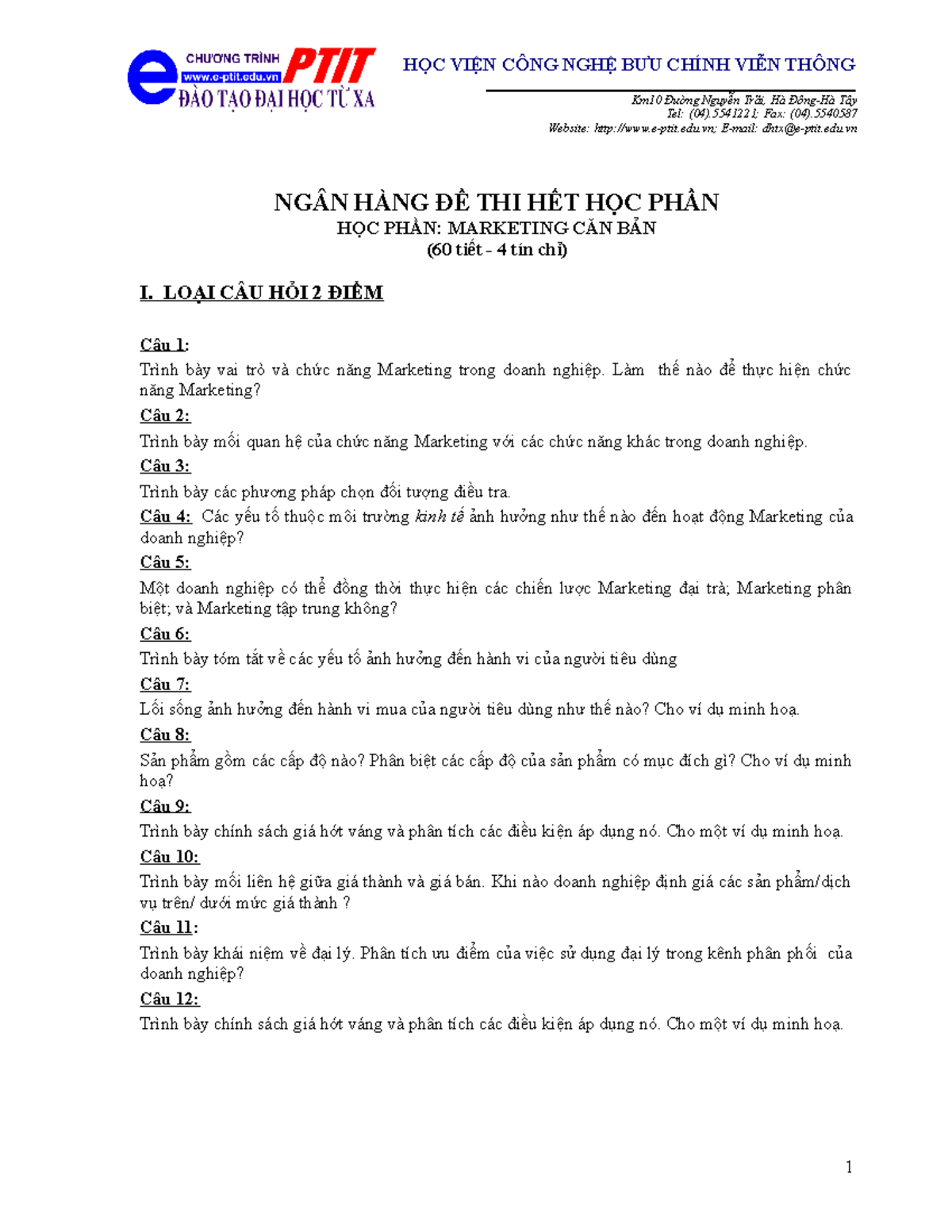 NGAN HANG D THI H T H C PH N H C PH N MA - NGÂN HÀNG ĐỀ THI HẾT HỌC PHẦN HỌC PHẦN: MARKETING CĂN ...