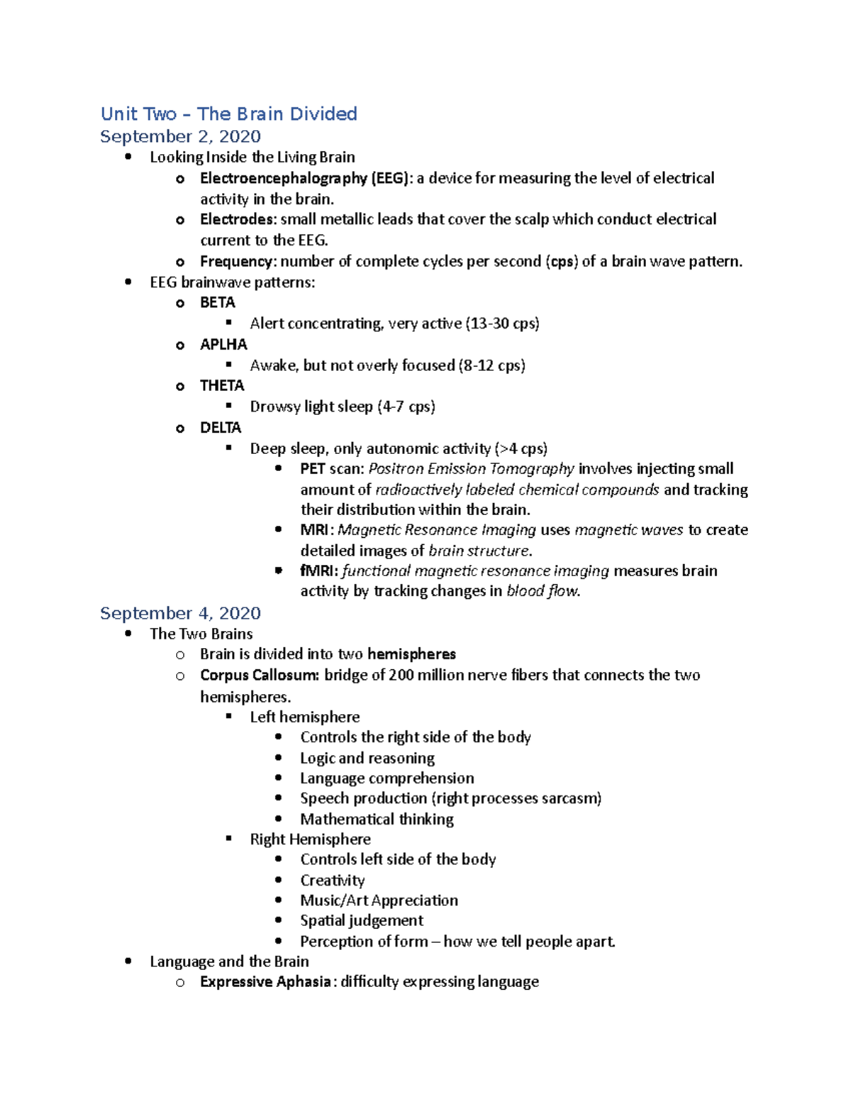 Unit Two - The Brain Divided - Unit Two – The Brain Divided September 2 ...