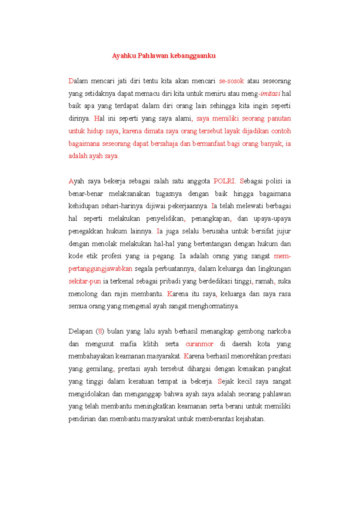 Pbi 21 Des Esai Bahasa Indonesia Tentang Ayahku Pahlawan