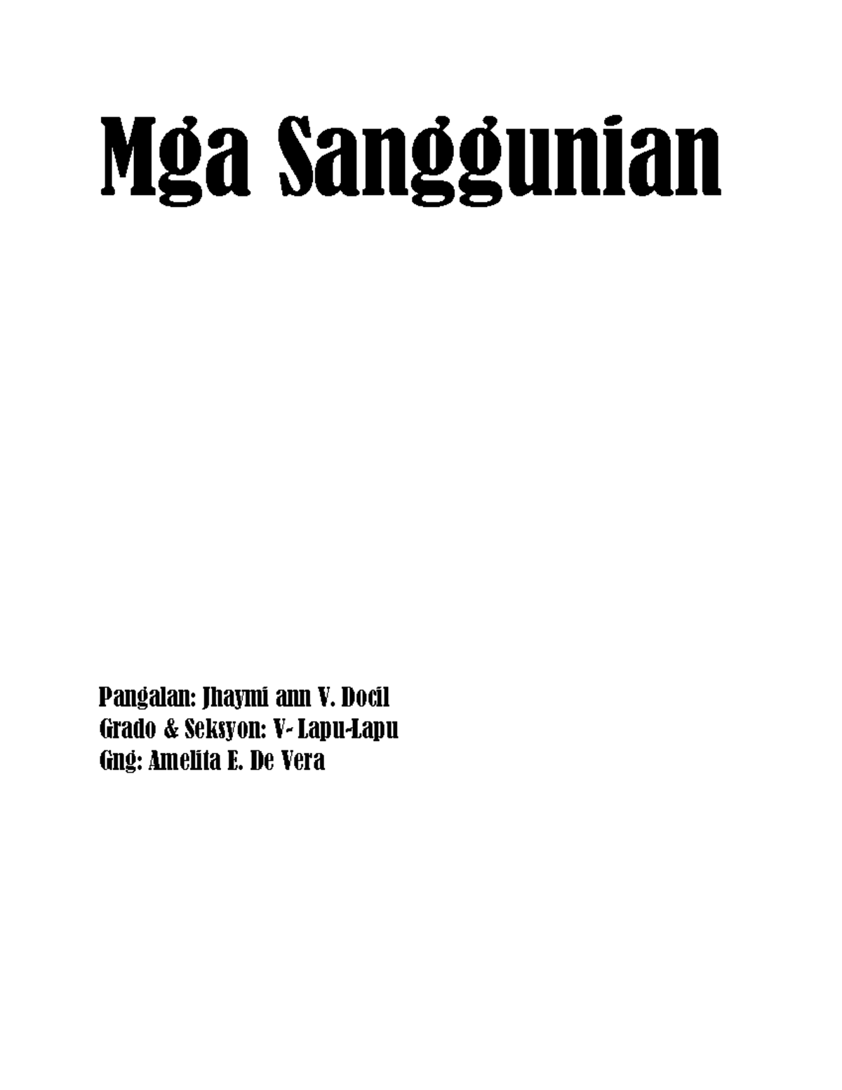Doc1 - Mga Sanggunian Pangalan: Jhaymi ann V. Docil Grado & Seksyon: V ...