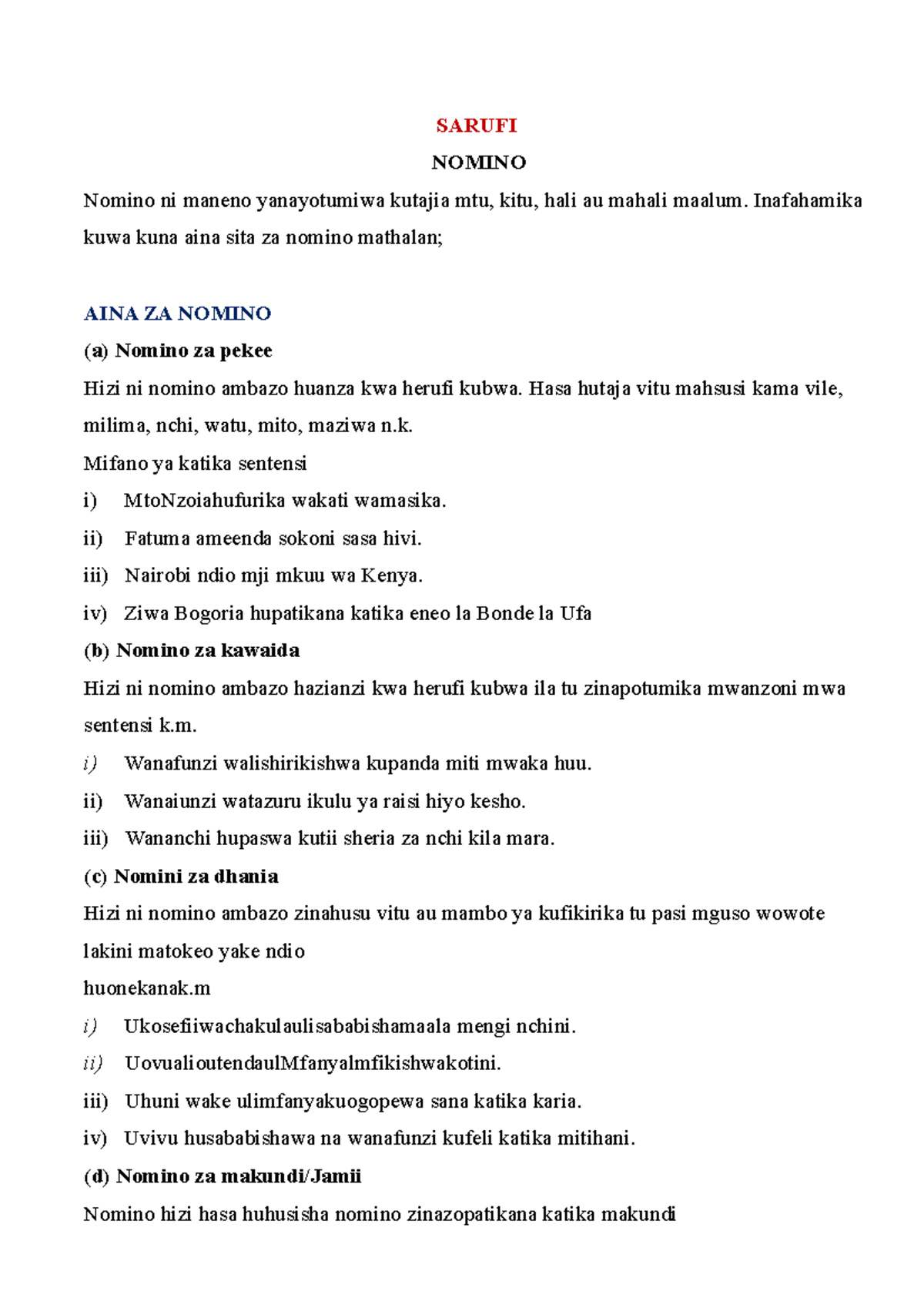 Sarufi na Matumizi ya Lugha F1 4 - SARUFI NOMINO Nomino ni maneno ...
