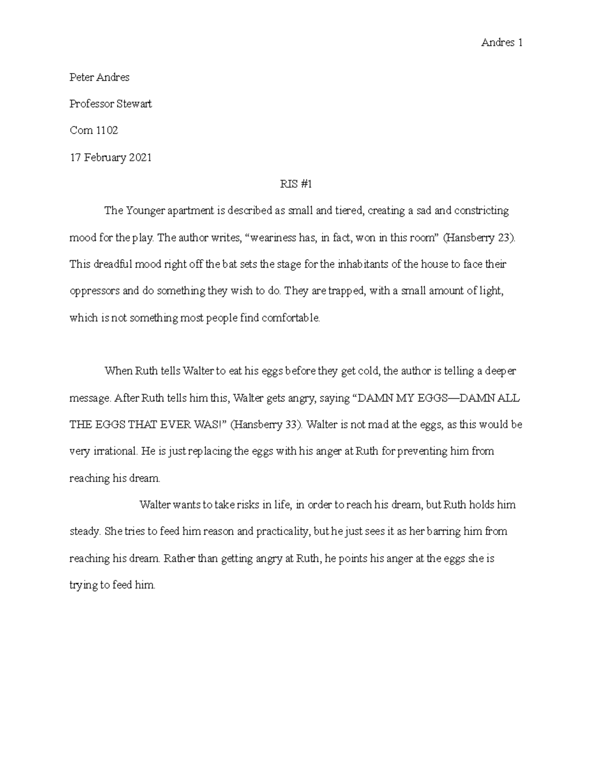 RIS#1 - An analysis of A Rasin in the Sun. - Andres 1 Peter Andres ...