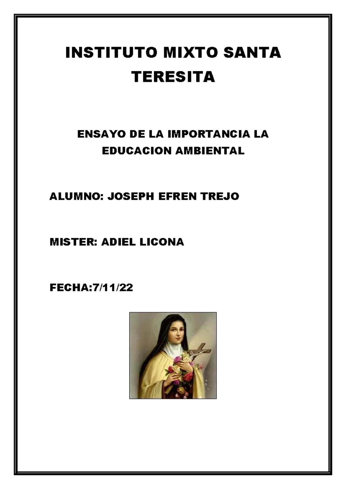 Ambiente - xcxcxcxc - INSTITUTO MIXTO SANTA TERESITA ENSAYO DE LA ...