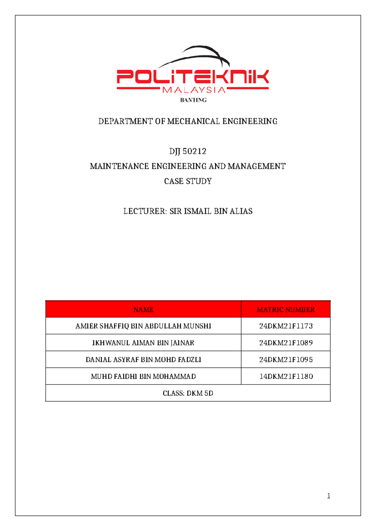 CASE Study Maintenance -TNB - DEPARTMENT OF MECHANICAL ENGINEERING DJJ ...