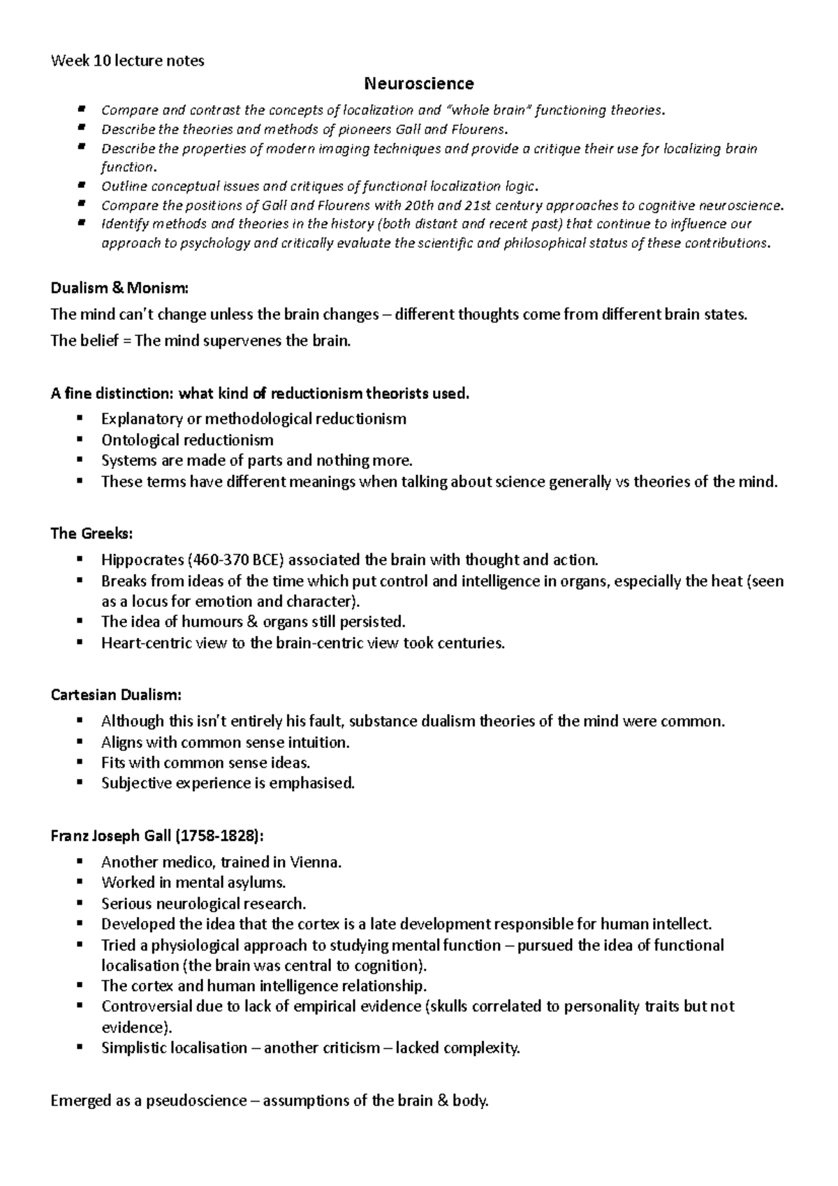 Week 10 lecture - Neuroscience Compare and contrast the concepts of localization and “whole ...