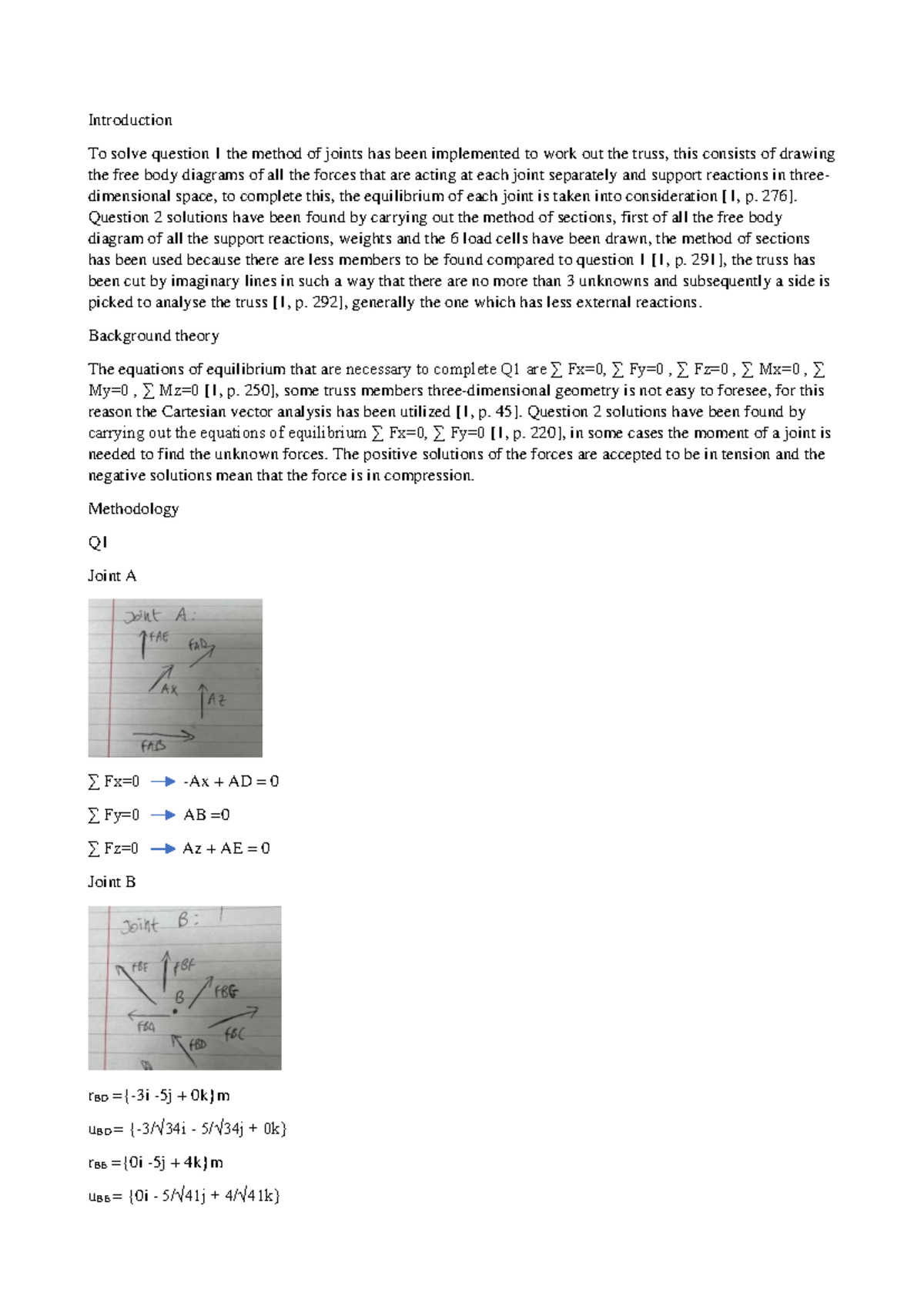 Staticsassignment - Introduction To solve question 1 the method of ...