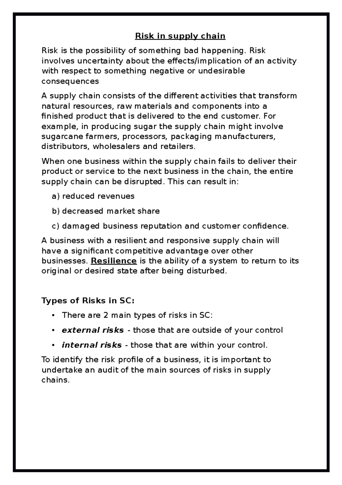 RISK - notes - Risk in supply chain Risk is the possibility of ...