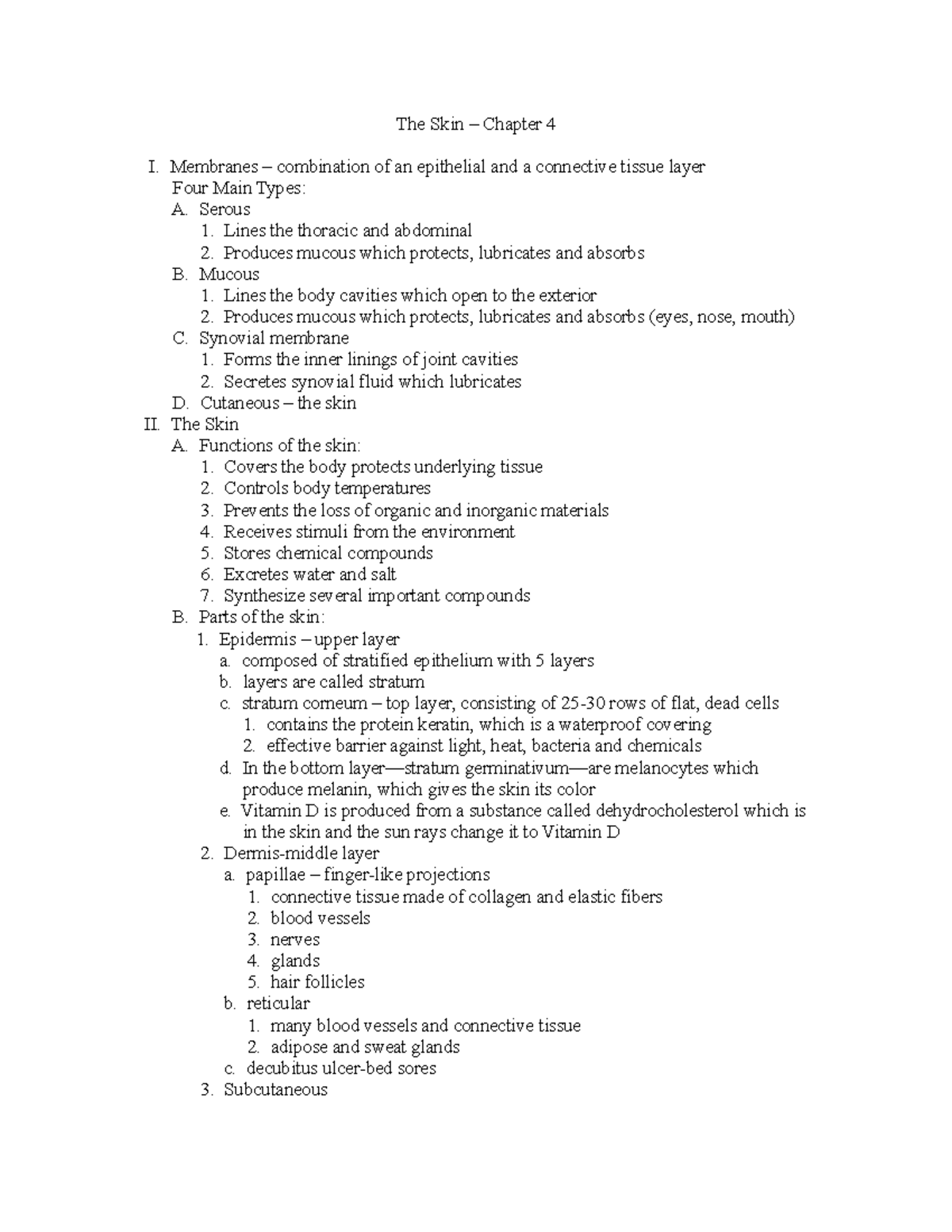 Human Biology Chapter 4 Skin Notes - The Skin – Chapter 4 I. Membranes ...