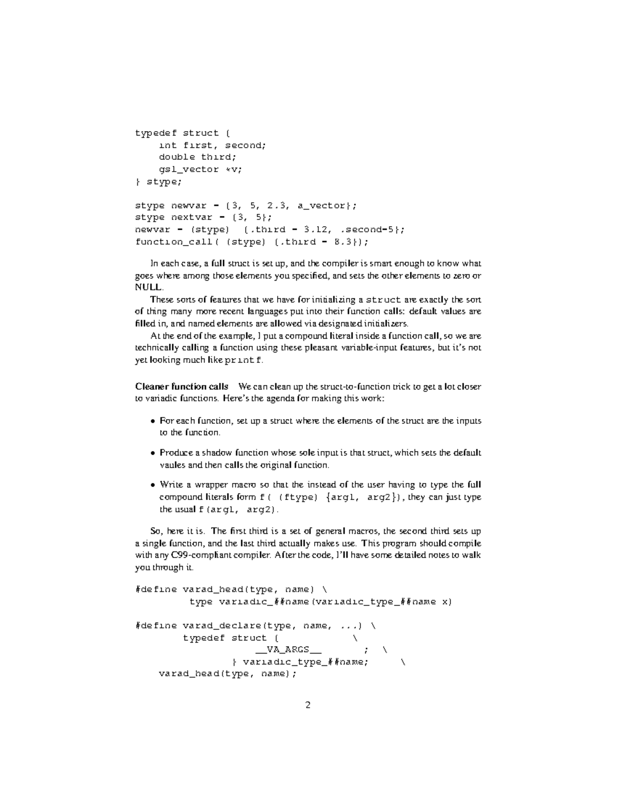 Structures Typedef Struct { Int First Second Double Third Gsl Vector V } Stype Stype