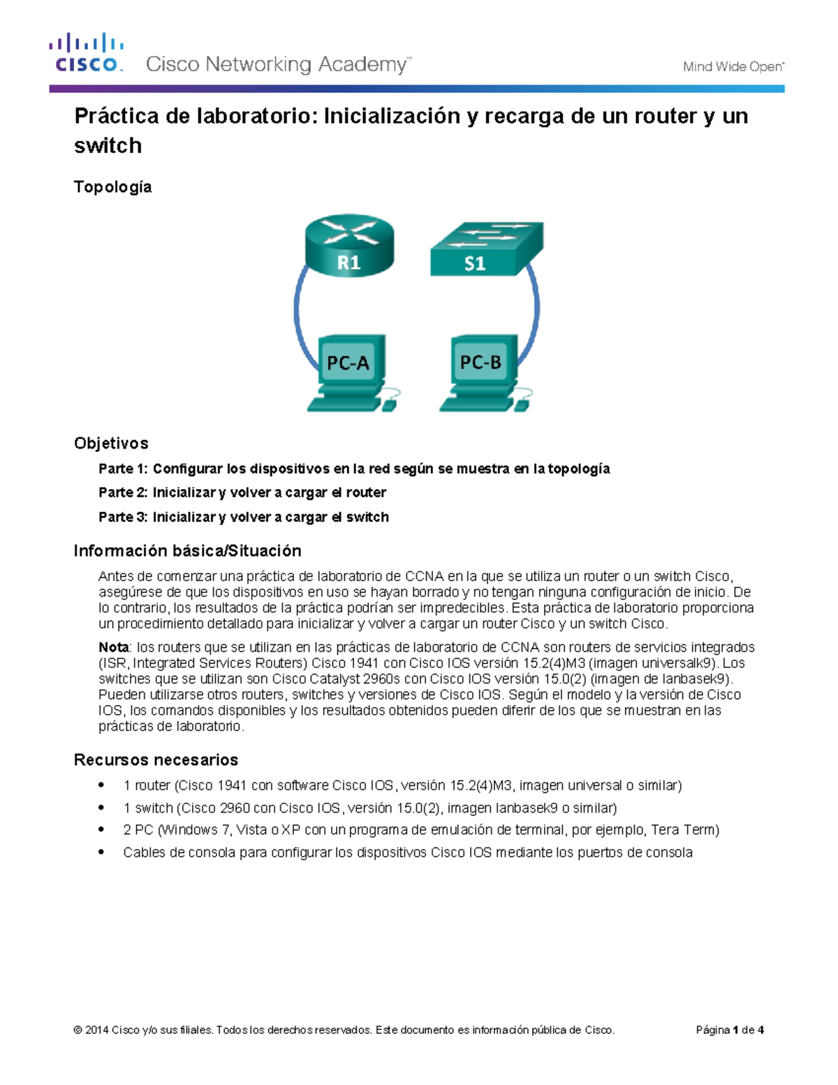 0.0.0.1 Lab - Initializing and Reloading a Router and Switch - Práctica de laboratorio: - Studocu