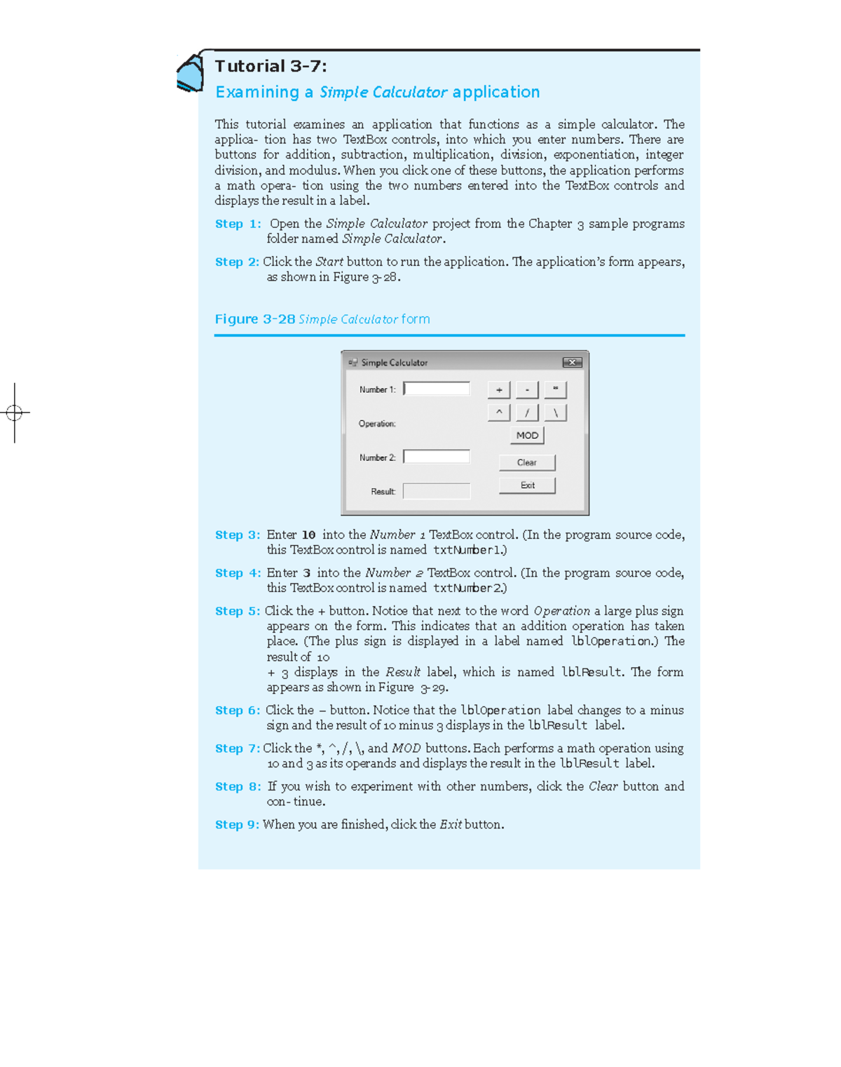 Asssignment QUESTIONS - Tutorial 3-7: Examining a Simple Calculator ...