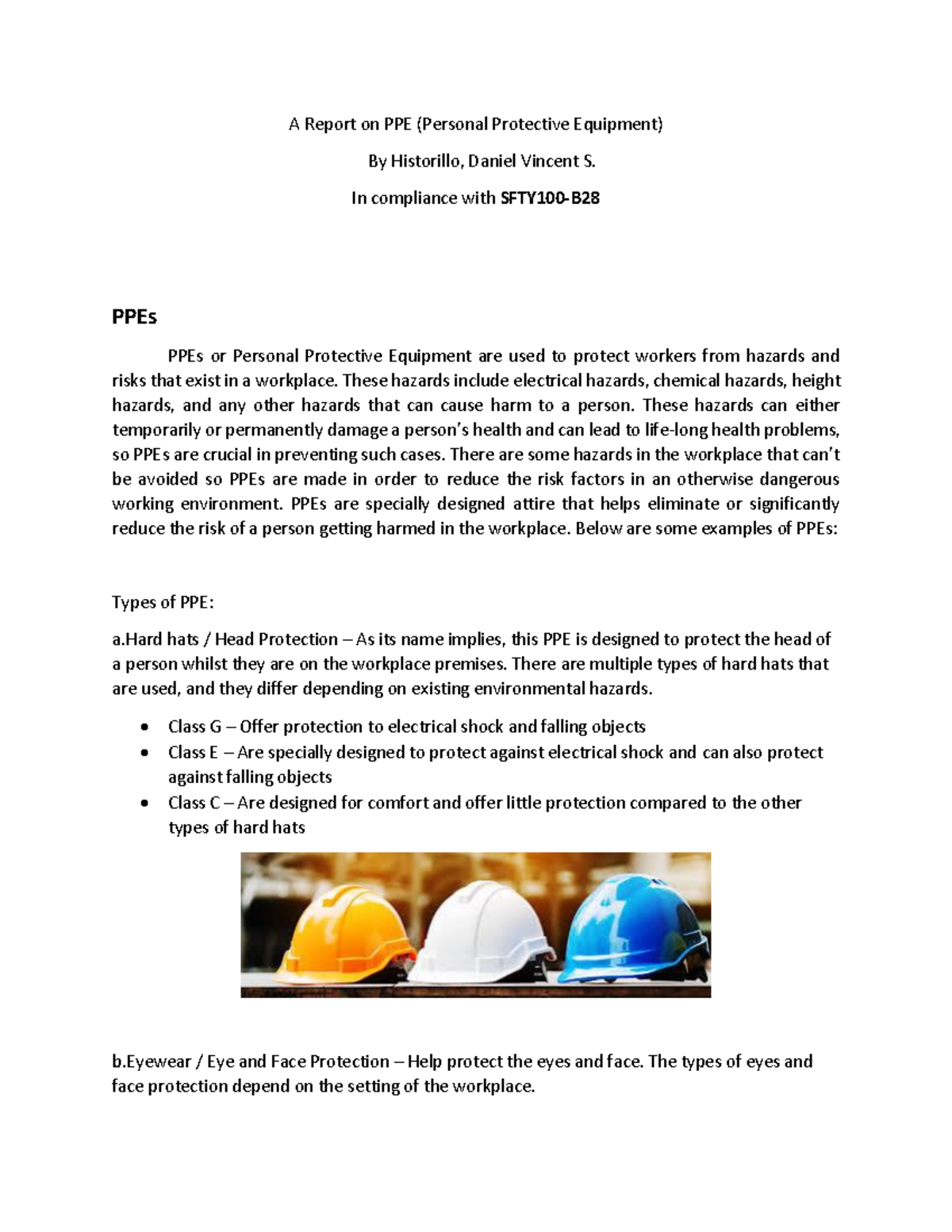 Safety Engineering week 6 historillo - A Report on PPE (Personal ...