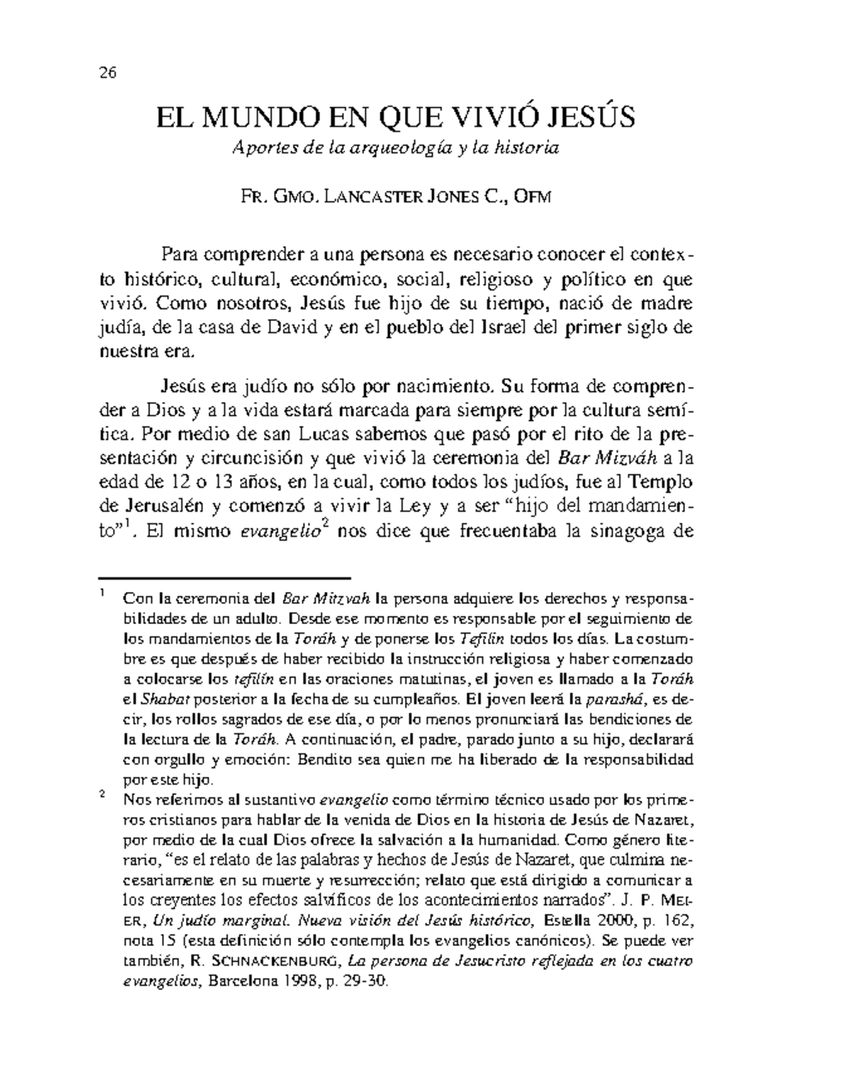 Vida de Jesus - Vida de Jesús - EL MUNDO EN QUE VIVIÓ JESÚS Aportes de ...
