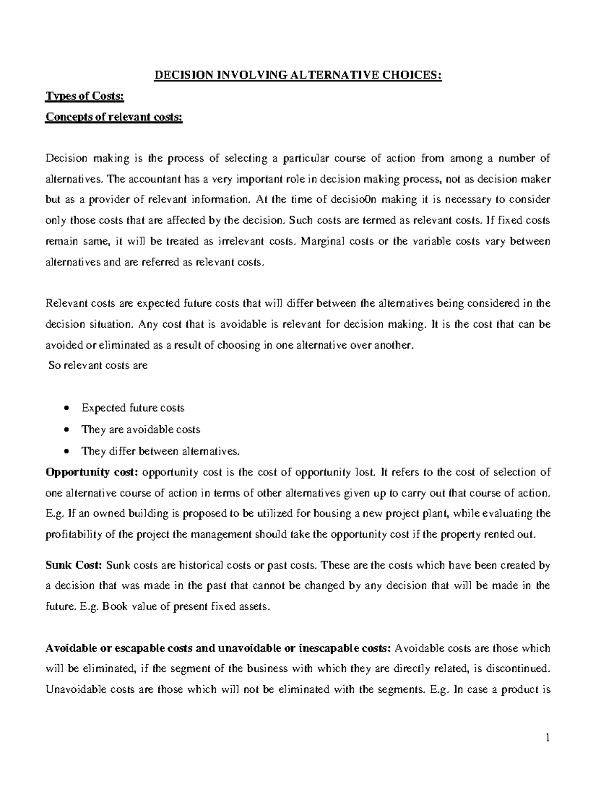 Costs Of Decision Making Unit 4 MA DECISION INVOLVING ALTERNATIVE