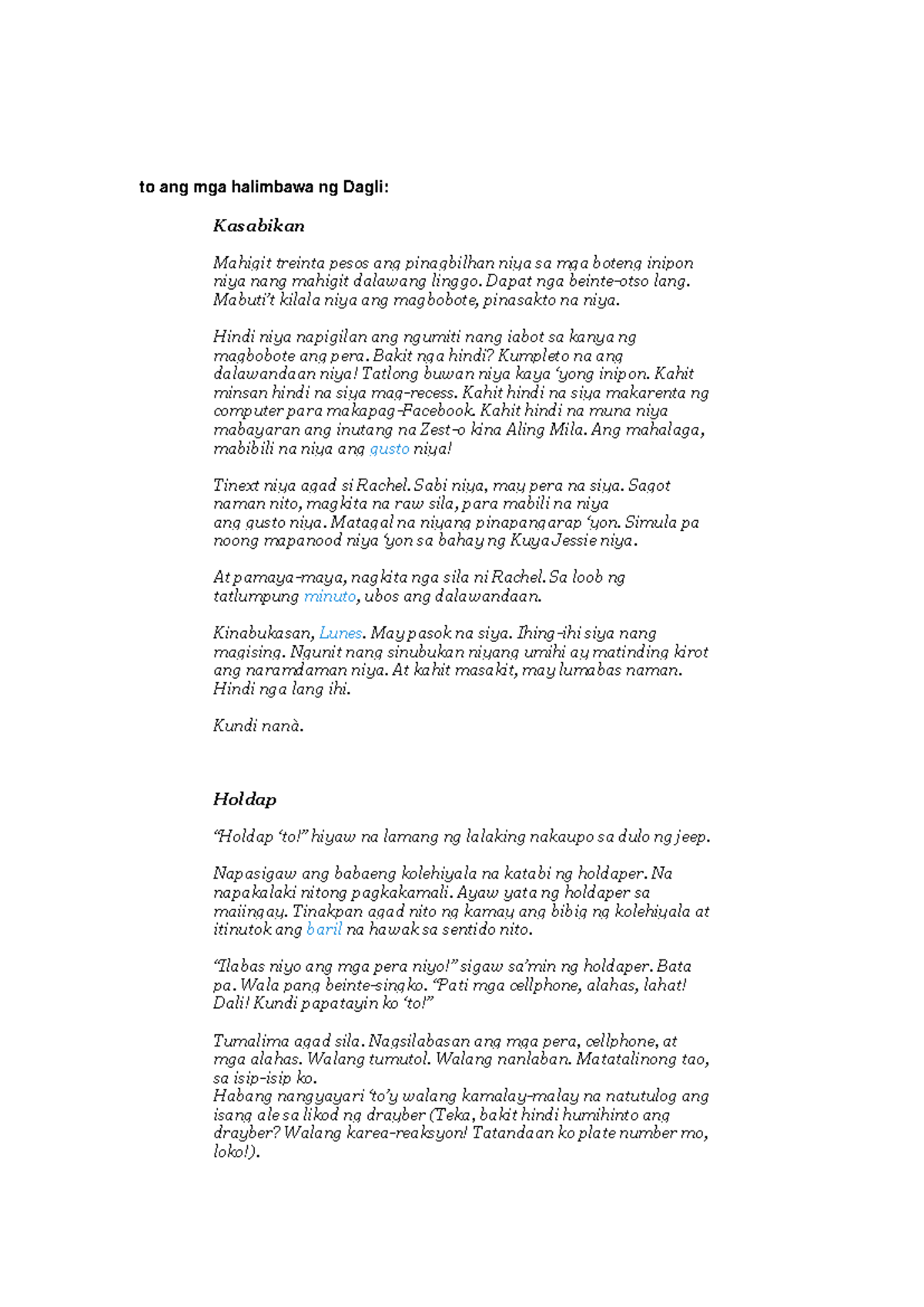 Halimbawa ng Dagli - to ang mga halimbawa ng Dagli: Kasabikan Mahigit ...