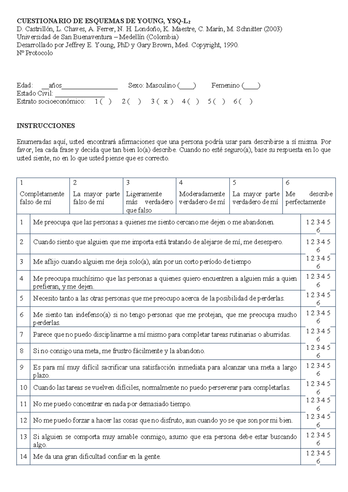 Cuestionario DE Esquemas DE Young adaptado a colombia - CUESTIONARIO DE ...