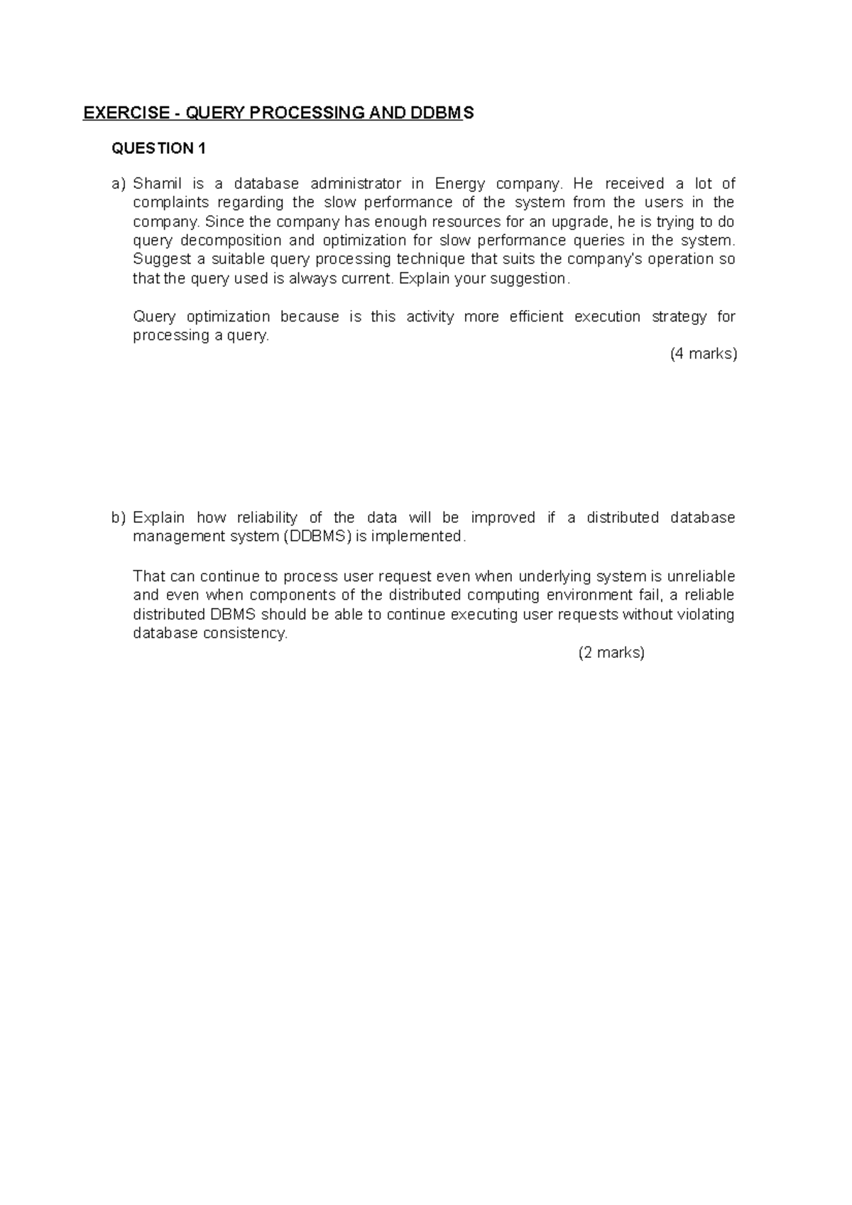 Exercise 4 - Query Processing and Ddbms - EXERCISE - QUERY PROCESSING ...