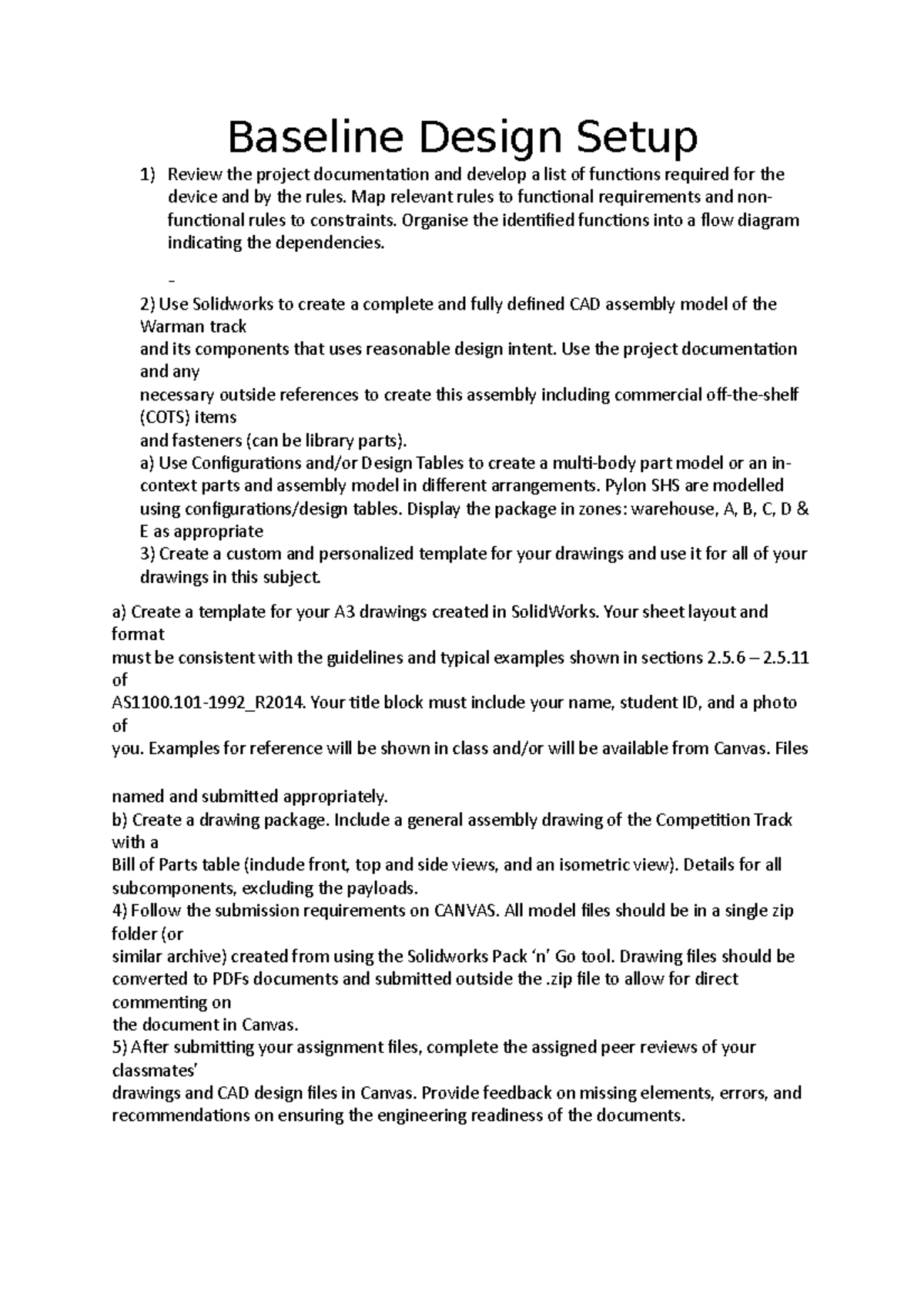 Design Exercise 1 - DISTINCTION - Baseline Design Setup Review the project documentation and ...