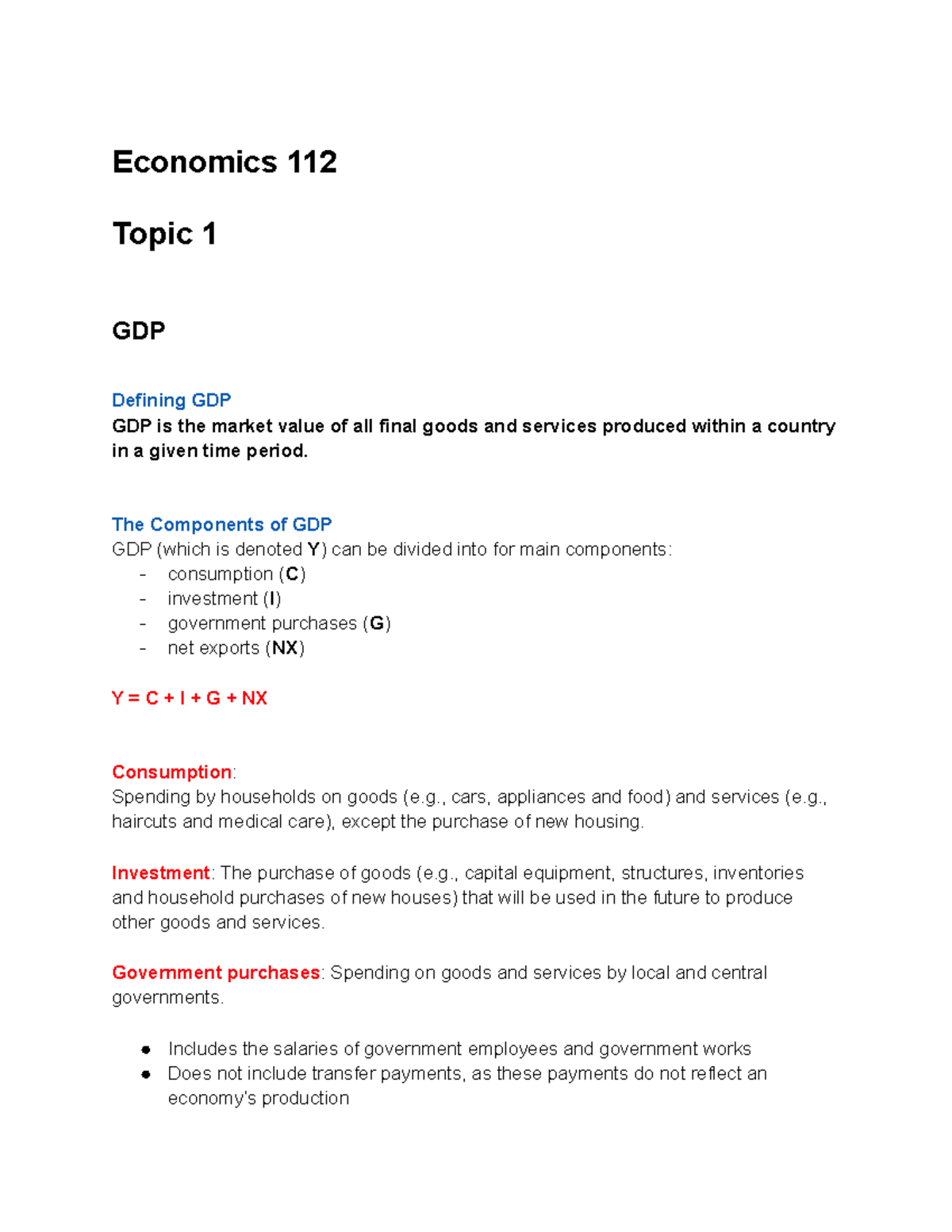 Economics 112 - lecture notes topics 1-5 - Economics 112 Topic 1 GDP ...