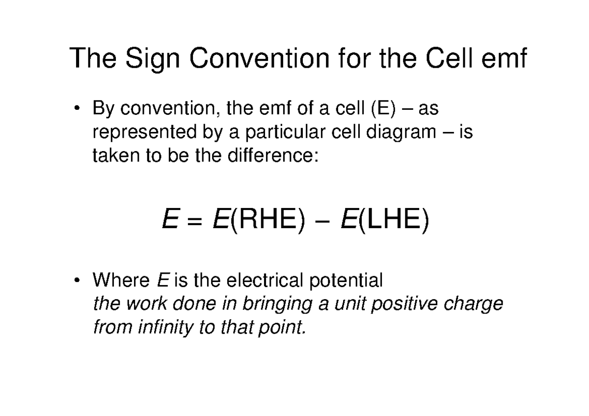 Electrochemistry - Electrode Potentials - The Sign Convention for the ...