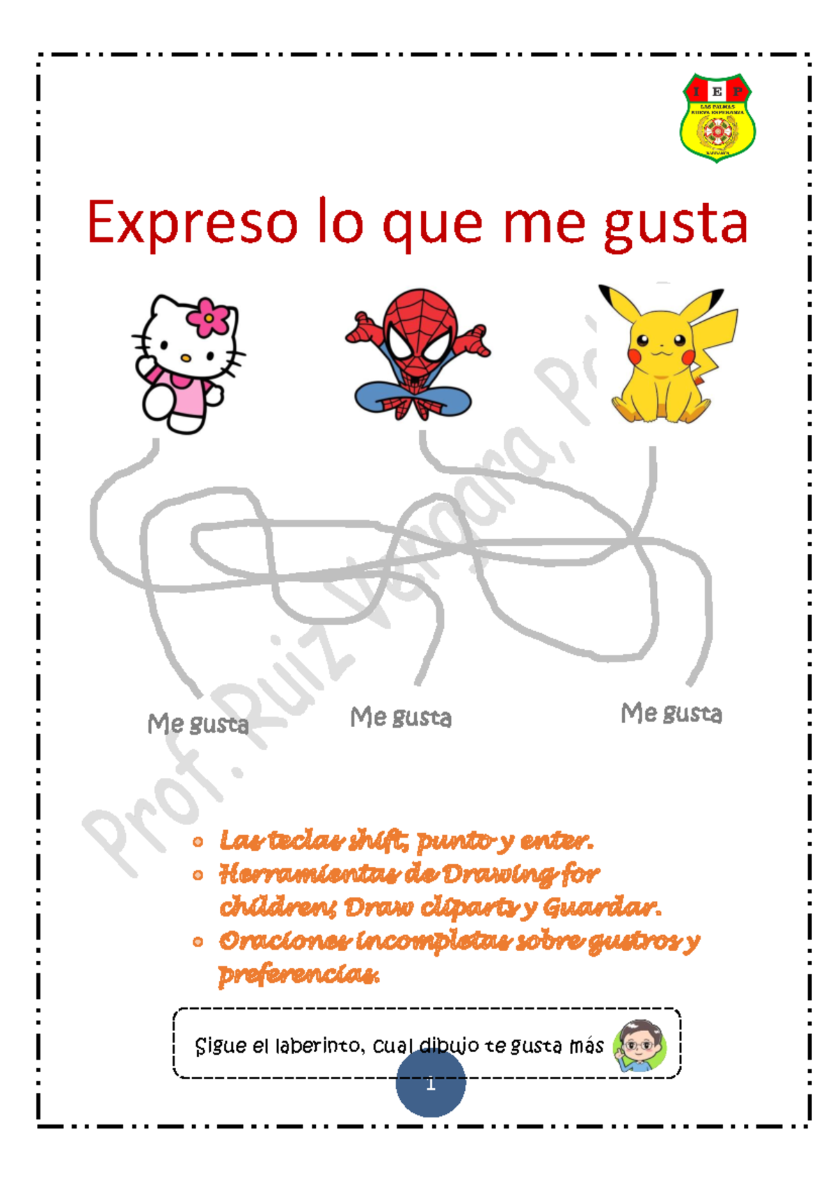 Sesion 2 - Expreso lo que me gusta Sigue el laberinto, cual dibujo te ...