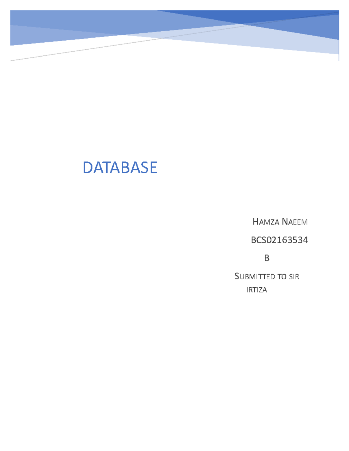 5 queries of lab - Lecture notes 5 - DATABASE HAMZA NAEEM BCS B ...