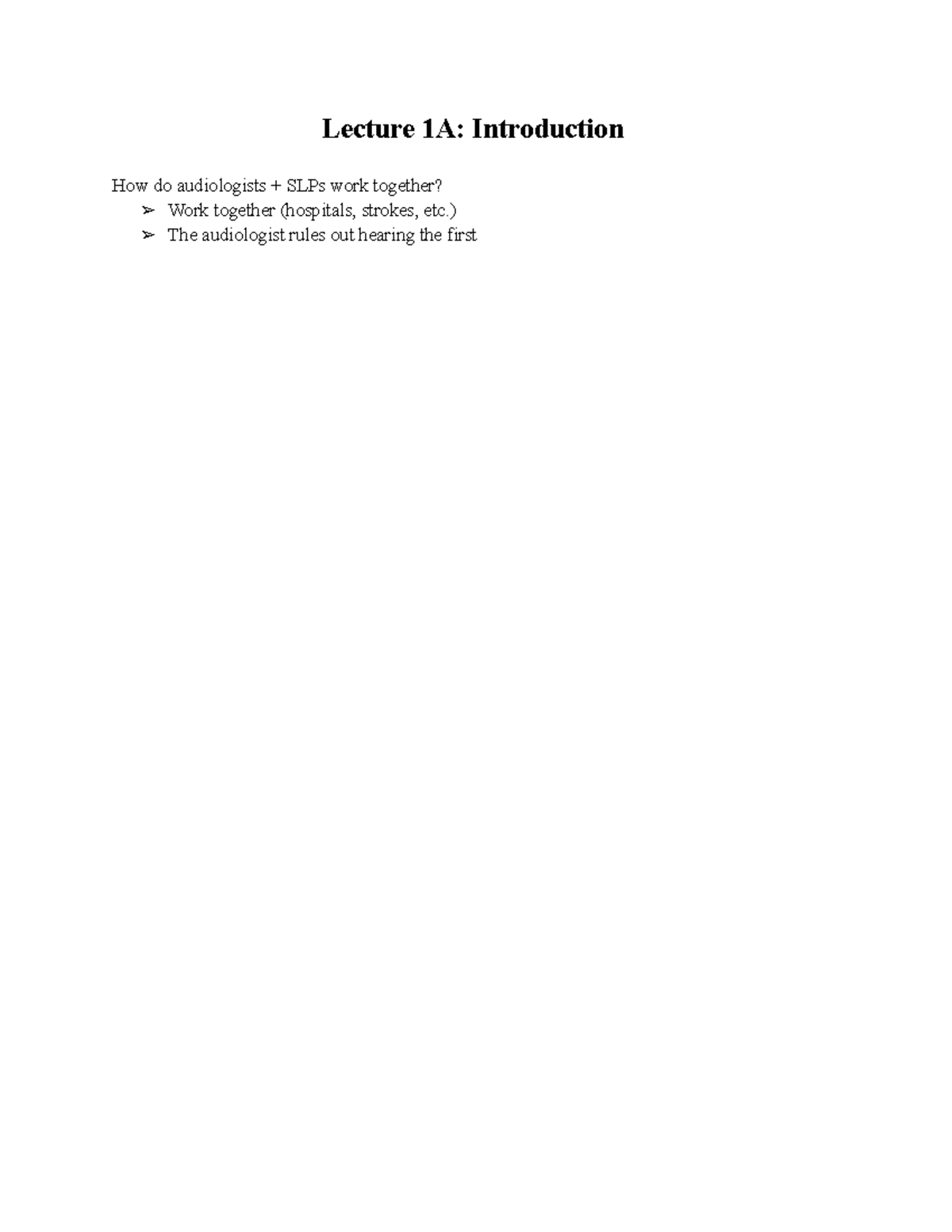 Notes Lecture Module 1 Lecture 1a Introduction How Do Audiologists