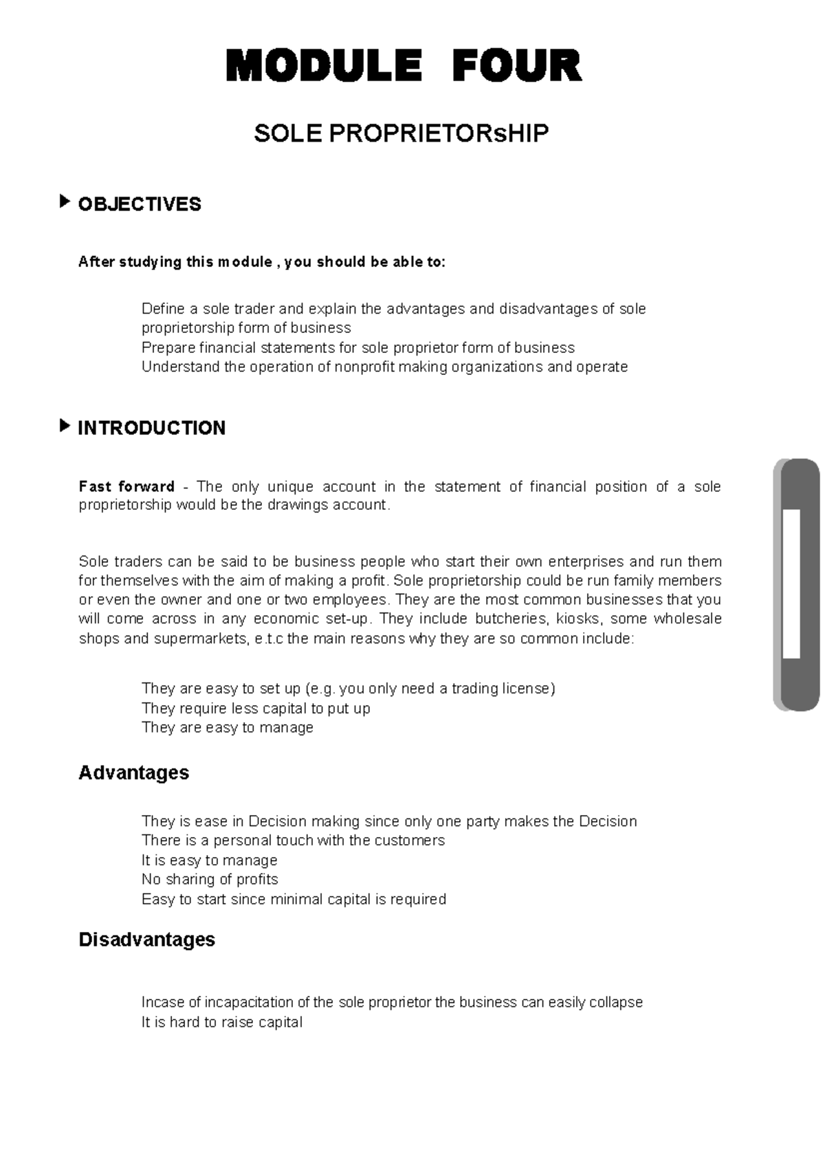 Module FOUR - MODULE FOUR SOLE PROPRIETORsHIP OBJECTIVES After studying this module , you should ...