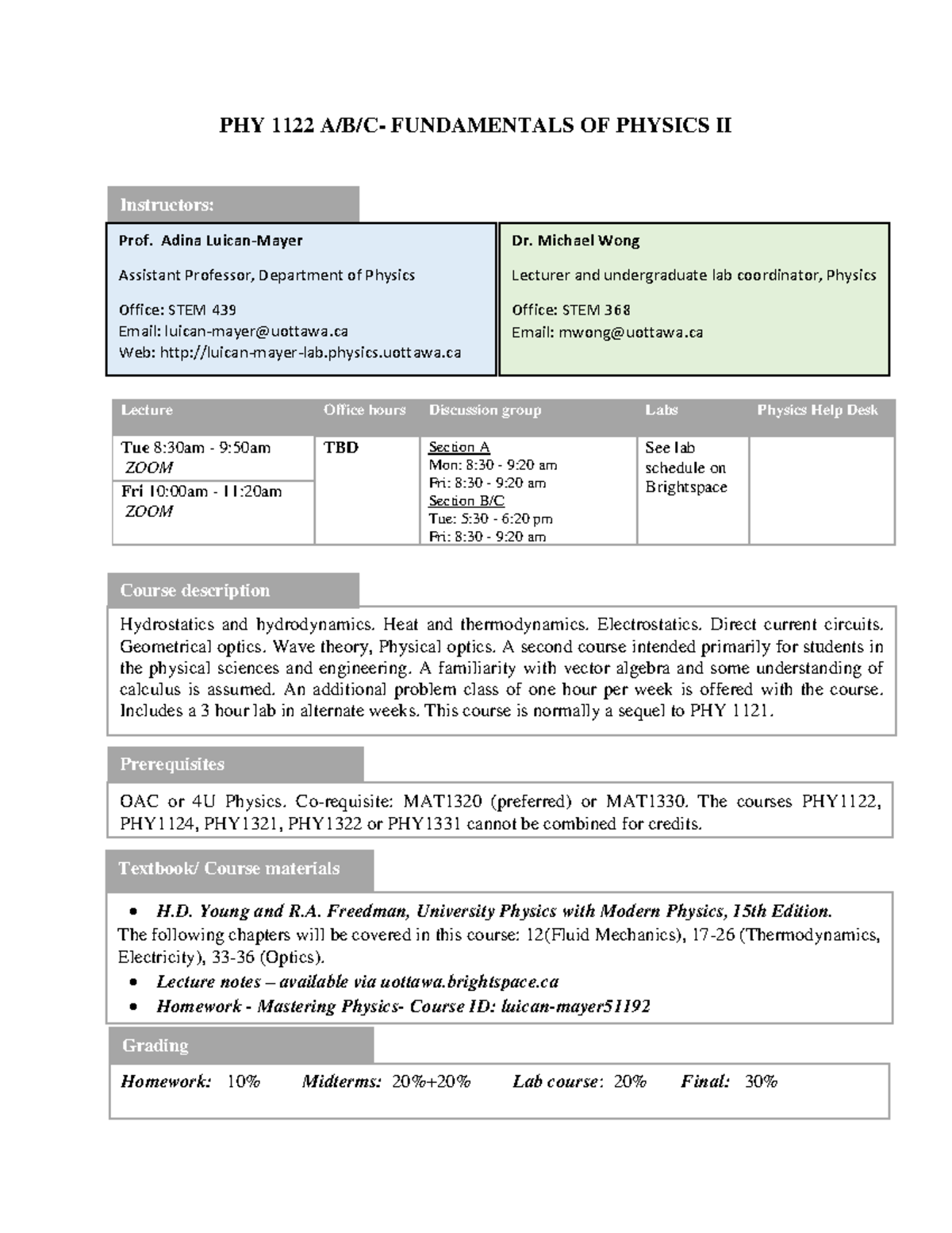PHY 1122 Syllabus Winter 2021 - PHY 1122 A/B/C- FUNDAMENTALS OF PHYSICS II Lecture Office hours ...