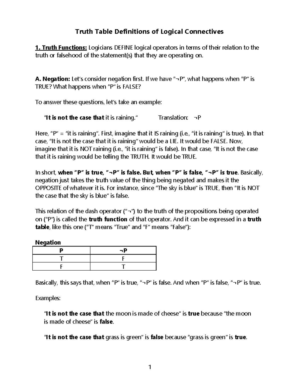 Tables for Truth vgkd - Truth Table Definitions of Logical Connectives 1. Truth Functions ...