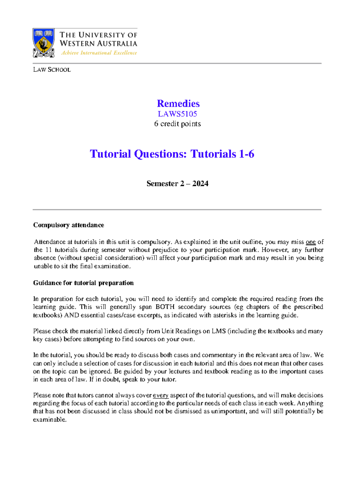 Remedies 2024 - Tutorial Problems - Tutorials 1 to 6 - LAW SCHOOL Remedies LAWS 5105 6 credit ...