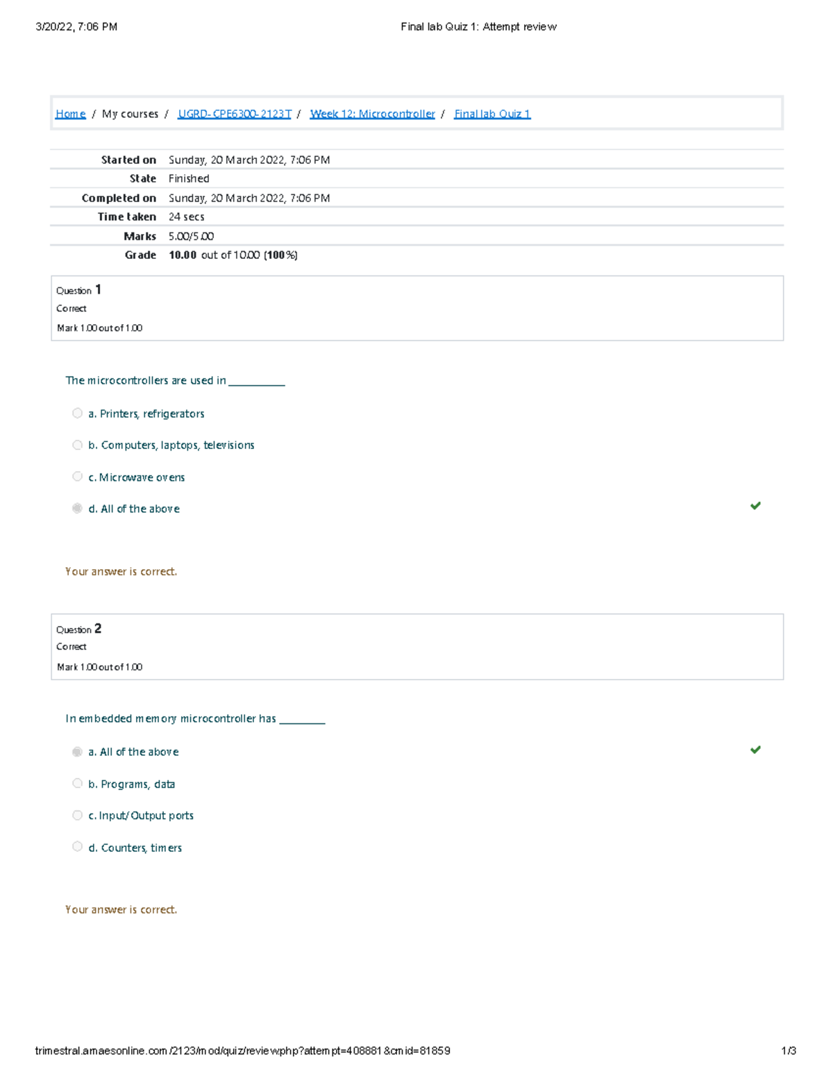 Final lab Quiz 1 Attempt review 2 - 3/20/22, 7:06 PM Final lab Quiz 1: Attempt review - Studocu