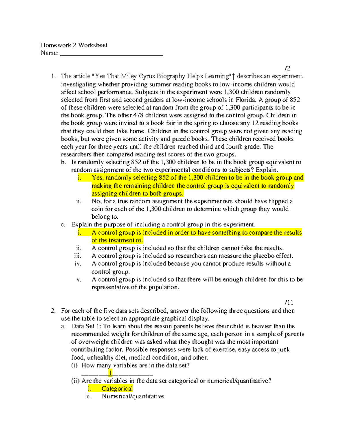 Homework 2 answers-1 - Homework 2 Worksheet Name: / The article "Yes ...