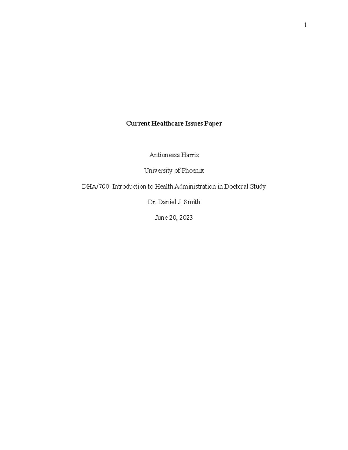 Current Healthcare Issues Paper - Current Healthcare Issues Paper ...
