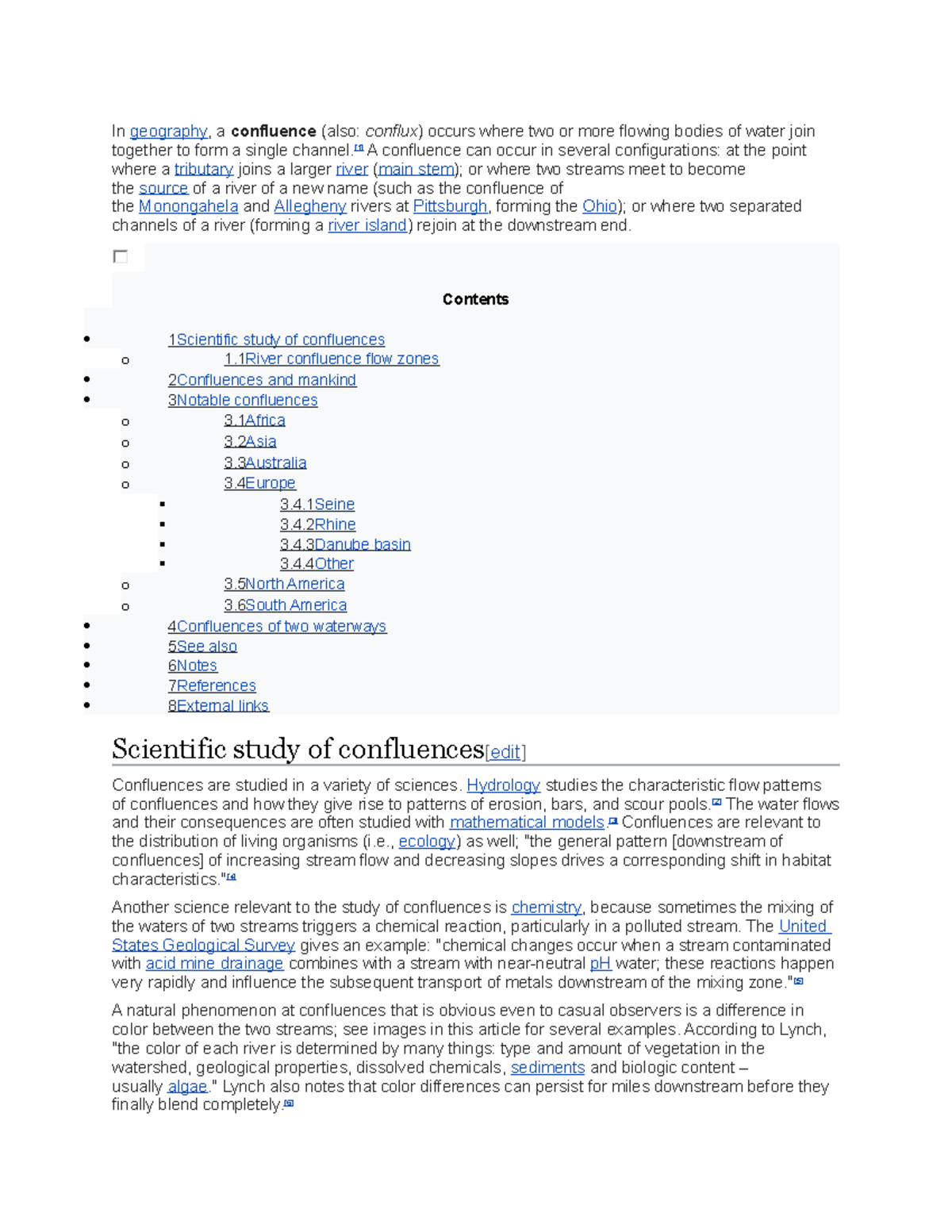 Geography - In geography, a confluence (also: conflux) occurs where two ...