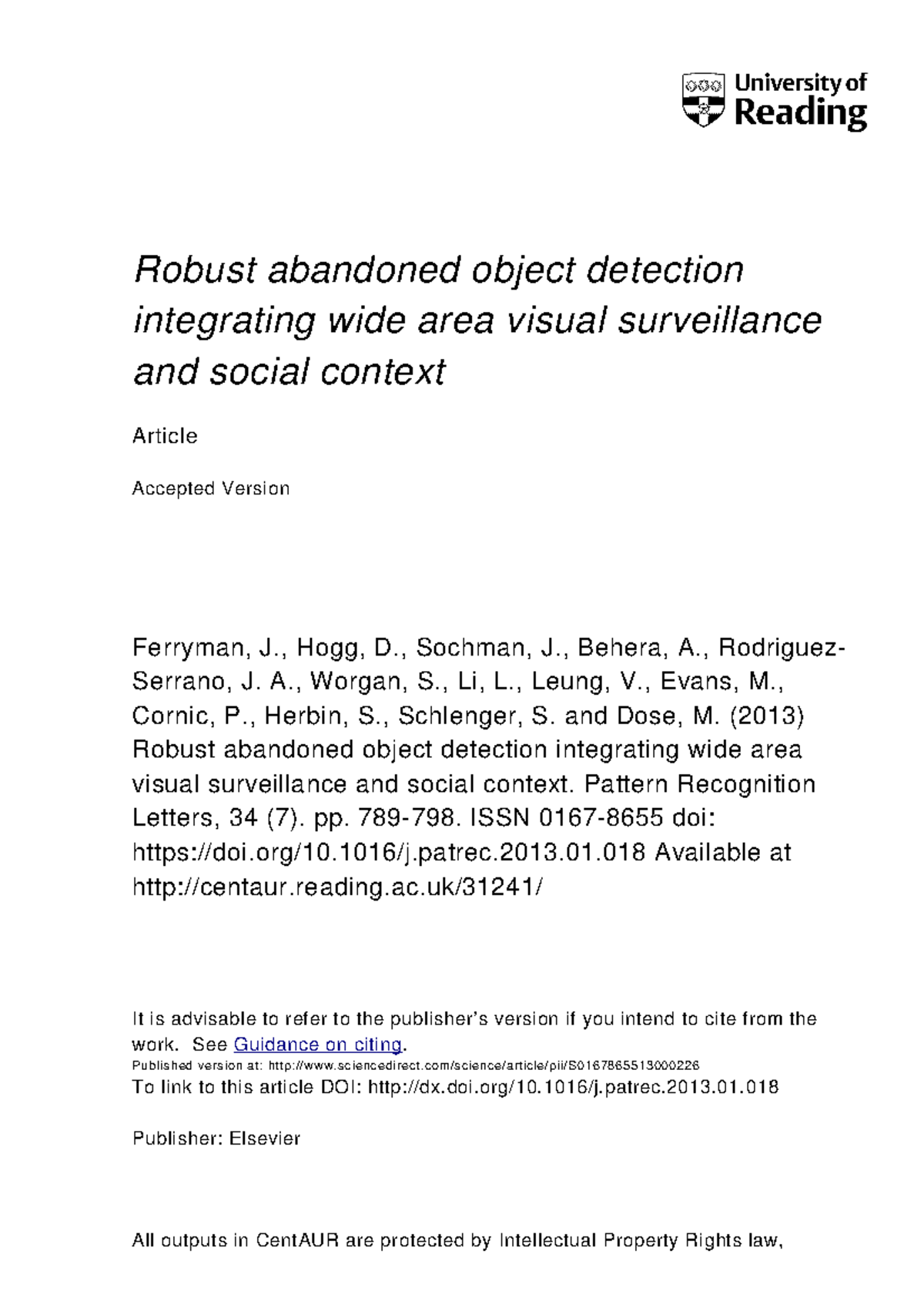 Robust Abandoned Object Detection Robust Abandoned Object Detection
