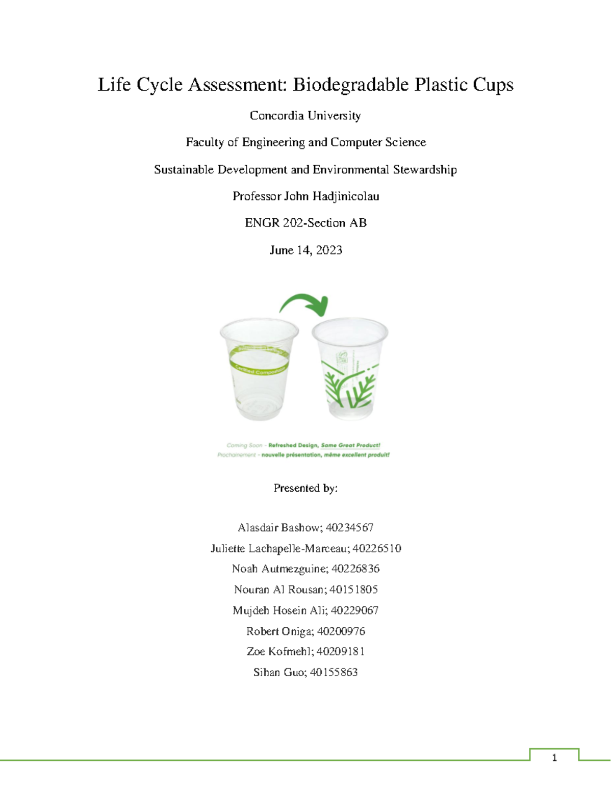 LCA ENGR 202 - Life Cycle Assessment: Biodegradable Plastic Cups ...