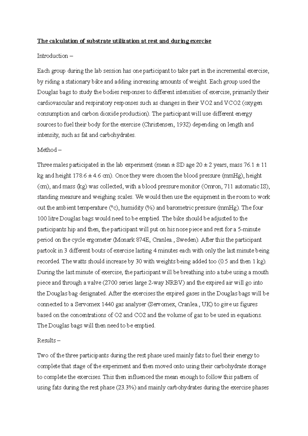 Lab Report - The calculation of substrate utilization at rest and ...