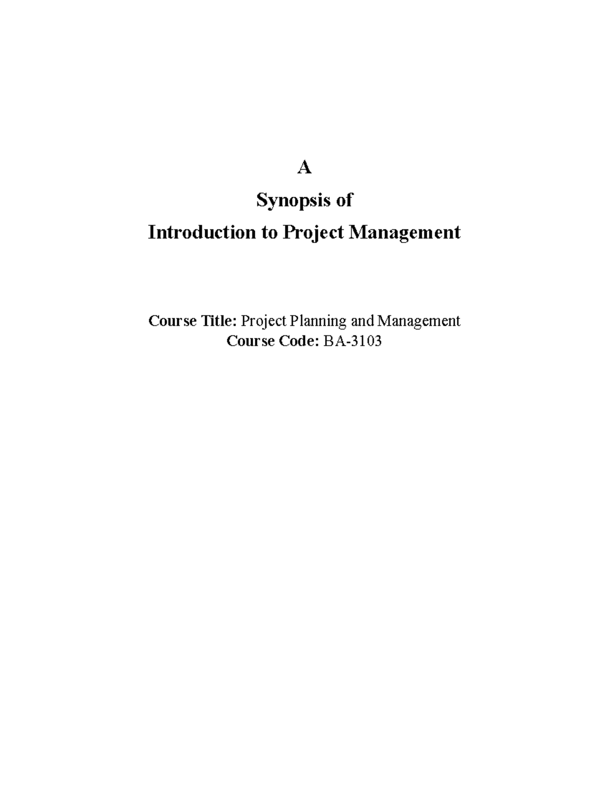 Introduction To Project Management Synopsis Course Title Project
