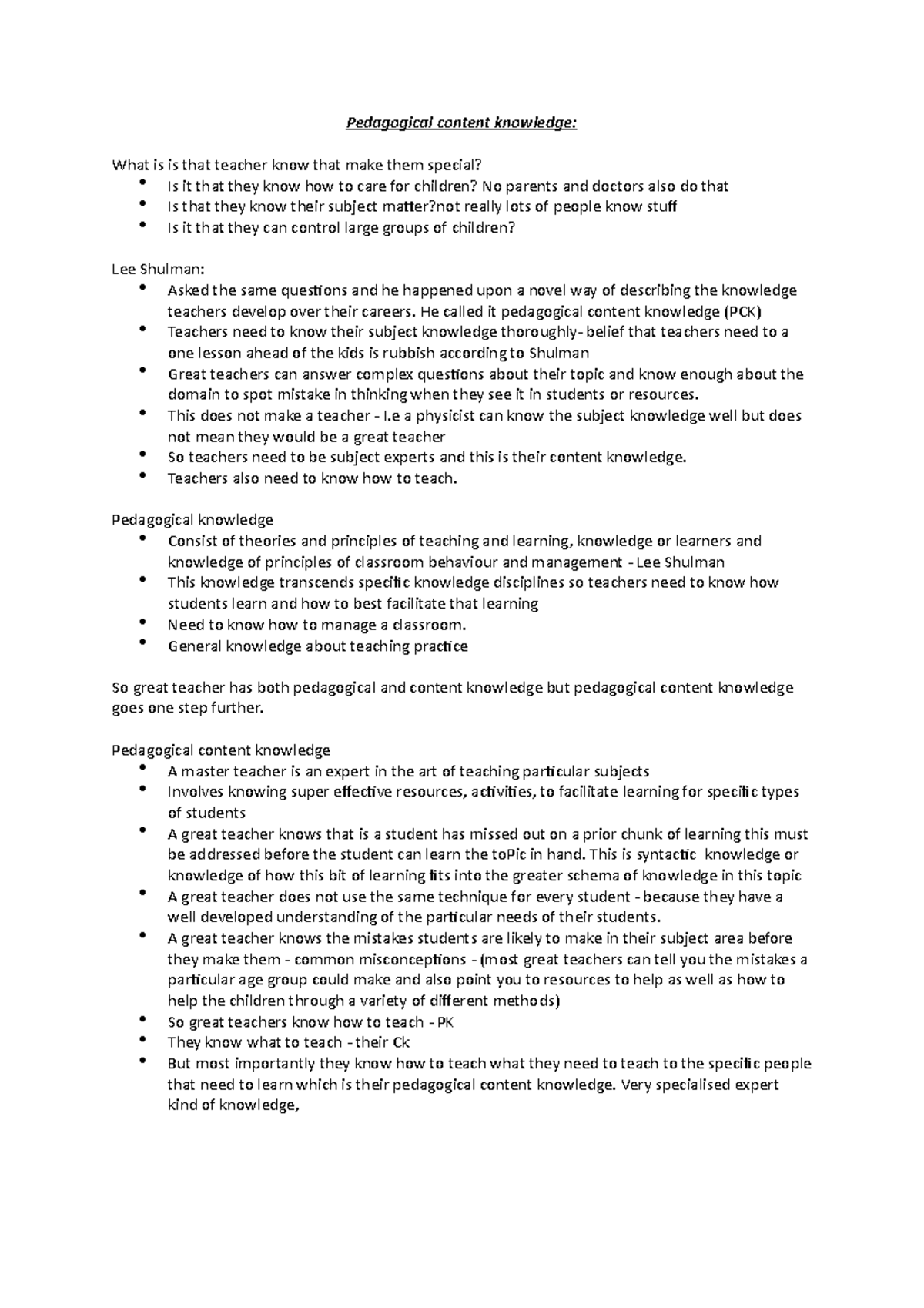 Pedagogical content knowledge - He called it pedagogical content ...