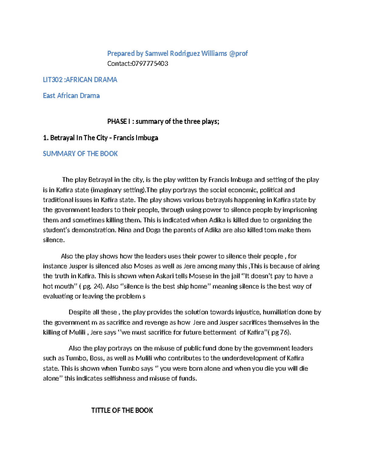 East East African Drama - Prepared by Samwel Rodriguez Williams @prof ...