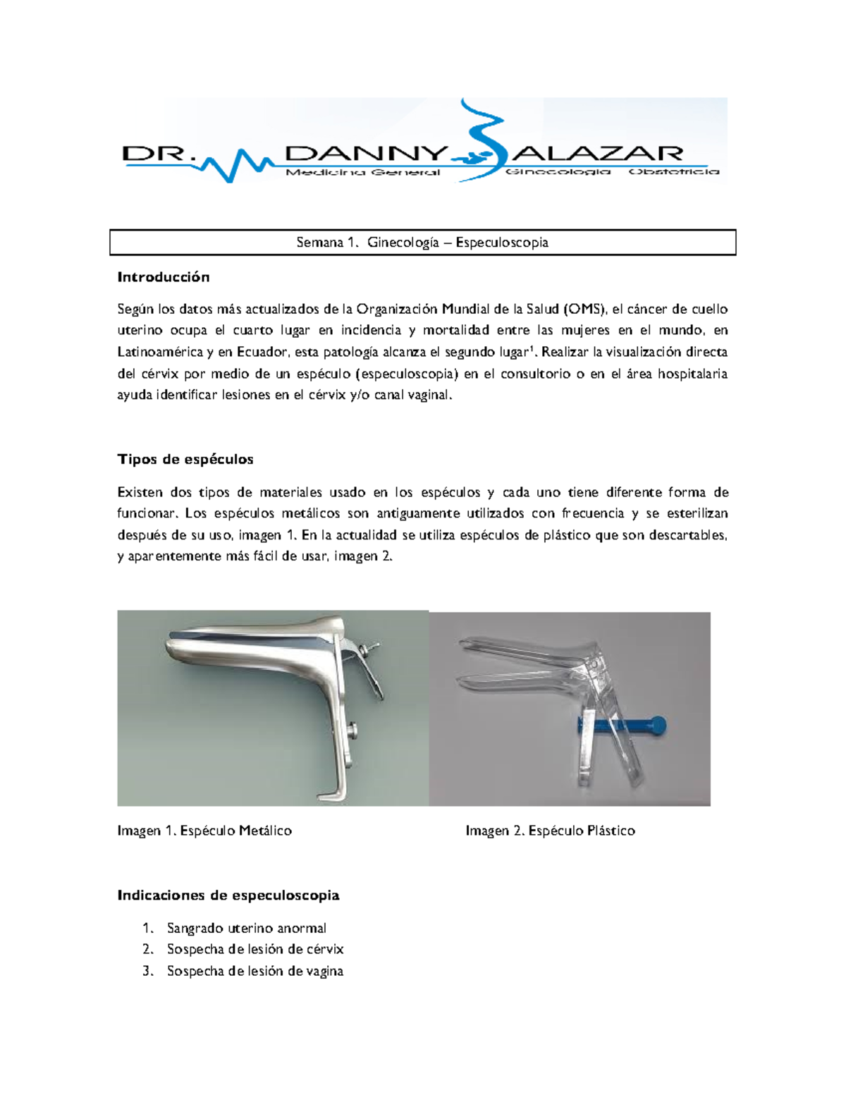 Especuloscopia 2 - Jdjsjs - Semana 1. Ginecología – Especuloscopia ...