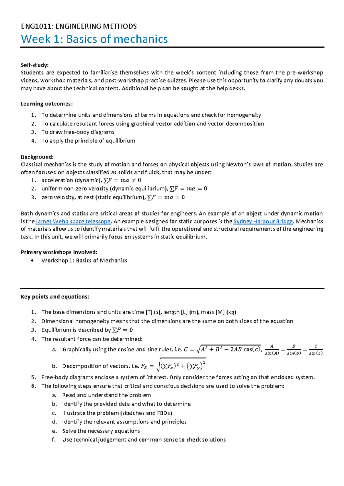 W1 Workshop & practice questions - ENG1011: ENGINEERING METHODS Week 1 : Basics of mechanics ...